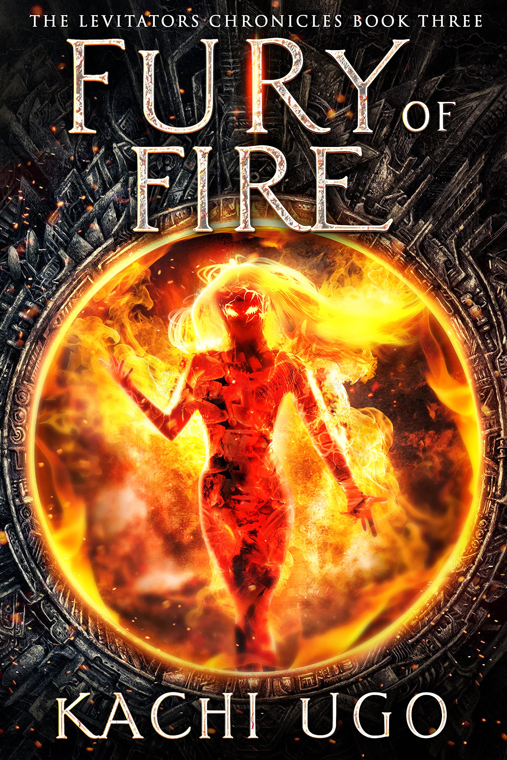 Fury Of Fire: An Elemental Magic Urban Fantasy Novel by Kachi Ugo ...