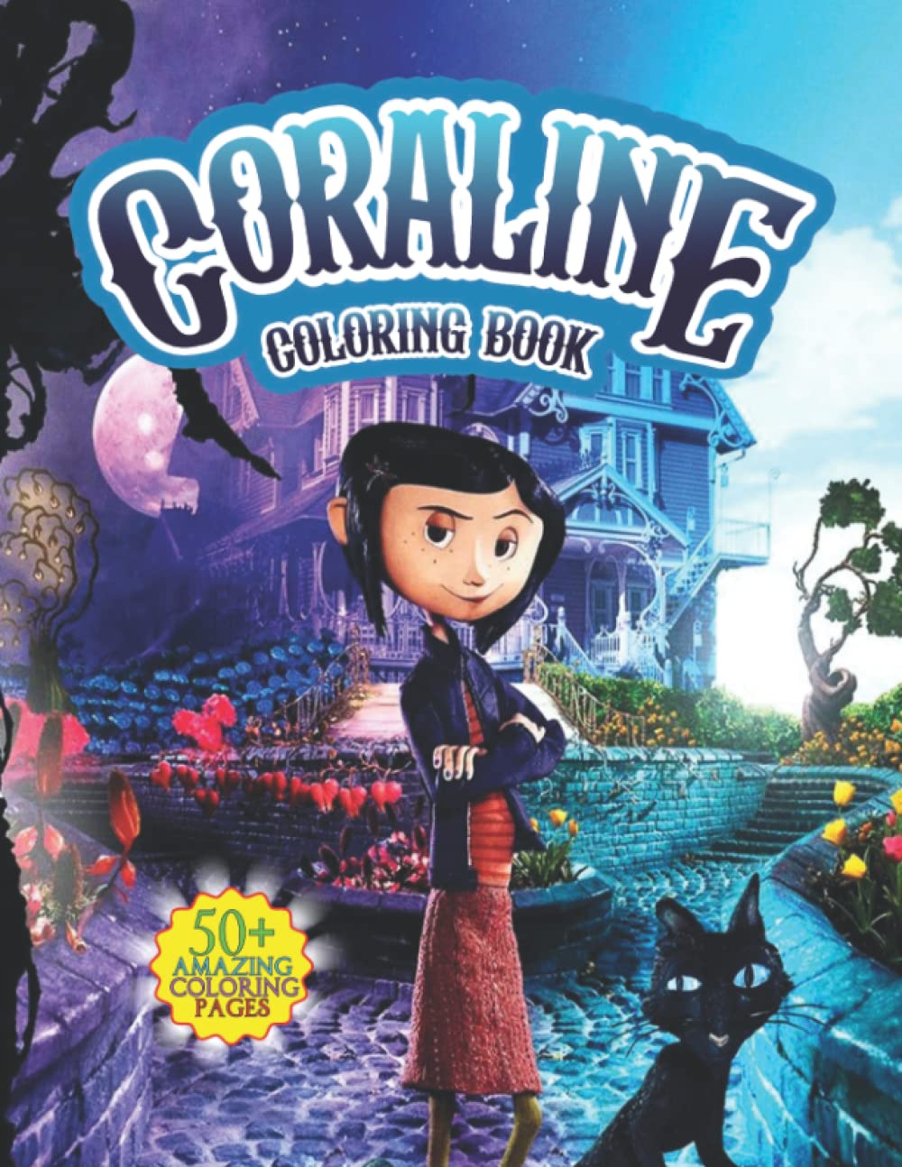 Córálinë Coloring Book: [2022 Edition] Córálinë Book With 50+ Beautiful ...