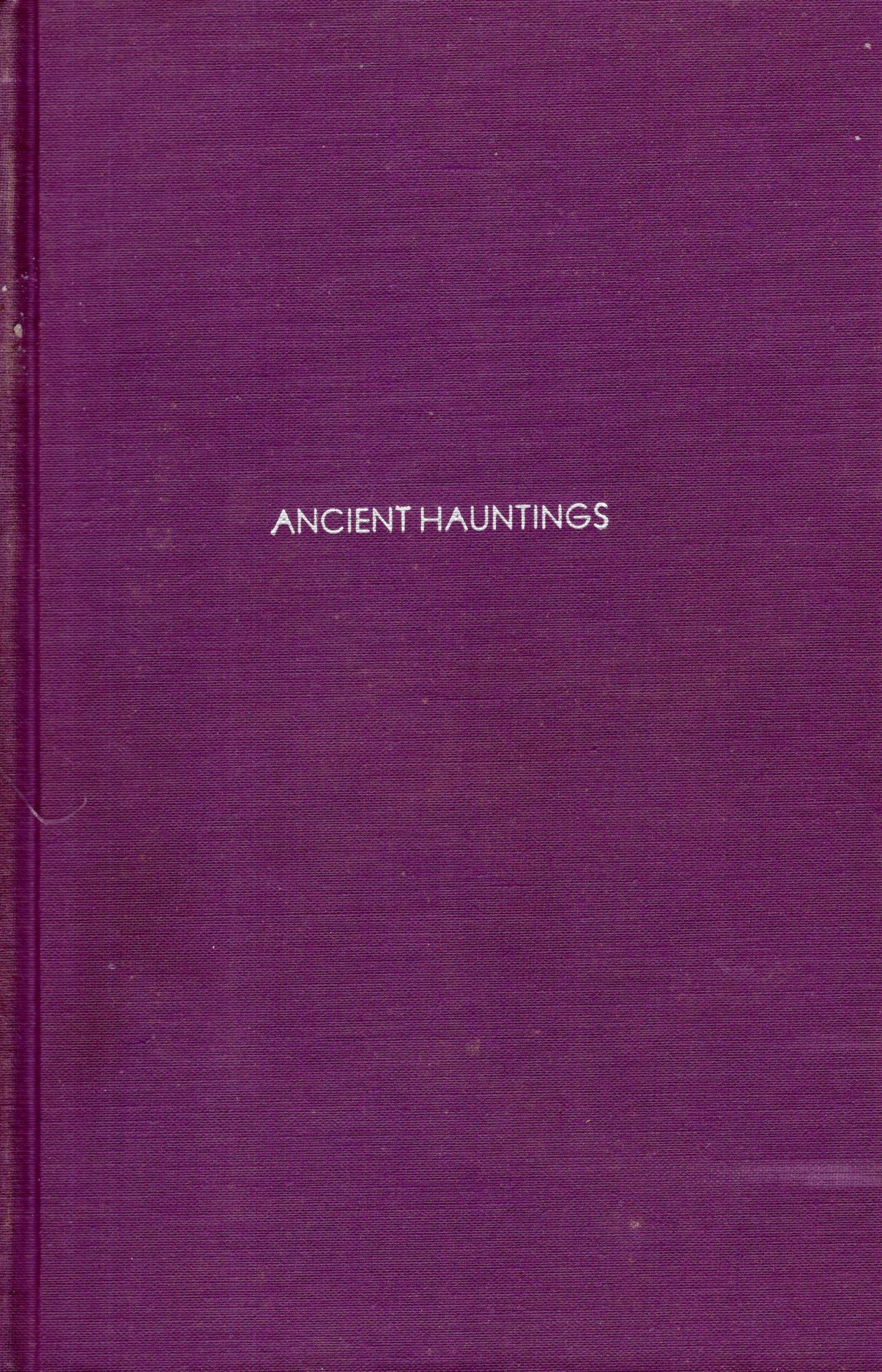Ancient Hauntings (Supernatural & Occult Fiction) by Douglas Menville ...
