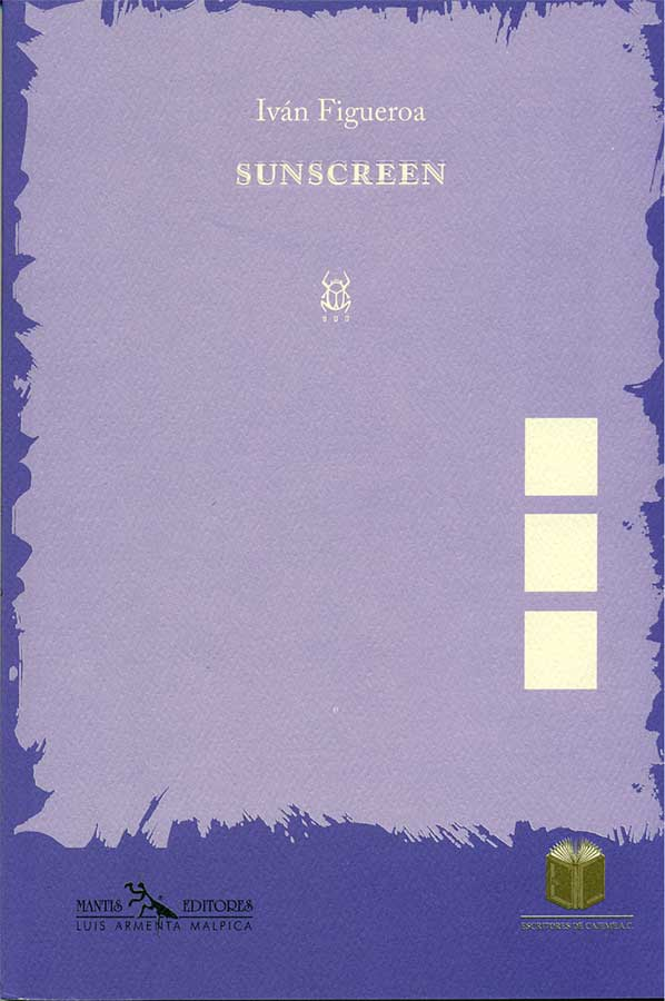 Sunscreen: The collected poems by Ivan Figueroa | Goodreads