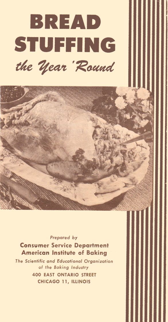Bread Stuffing the Year ’Round by American Institute of Baking Consumer ...