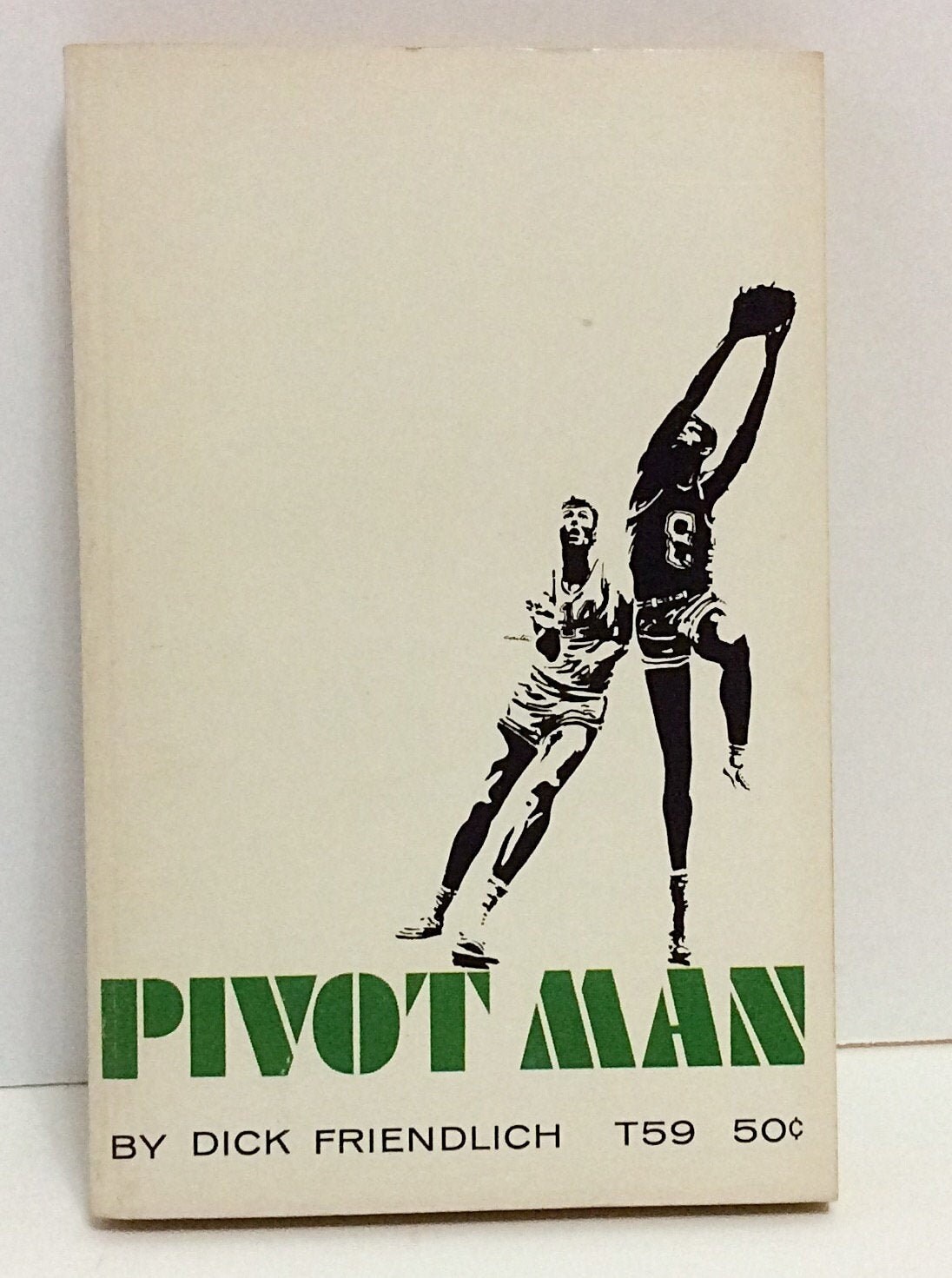 Pivot Man by Dick Friendlich | Goodreads