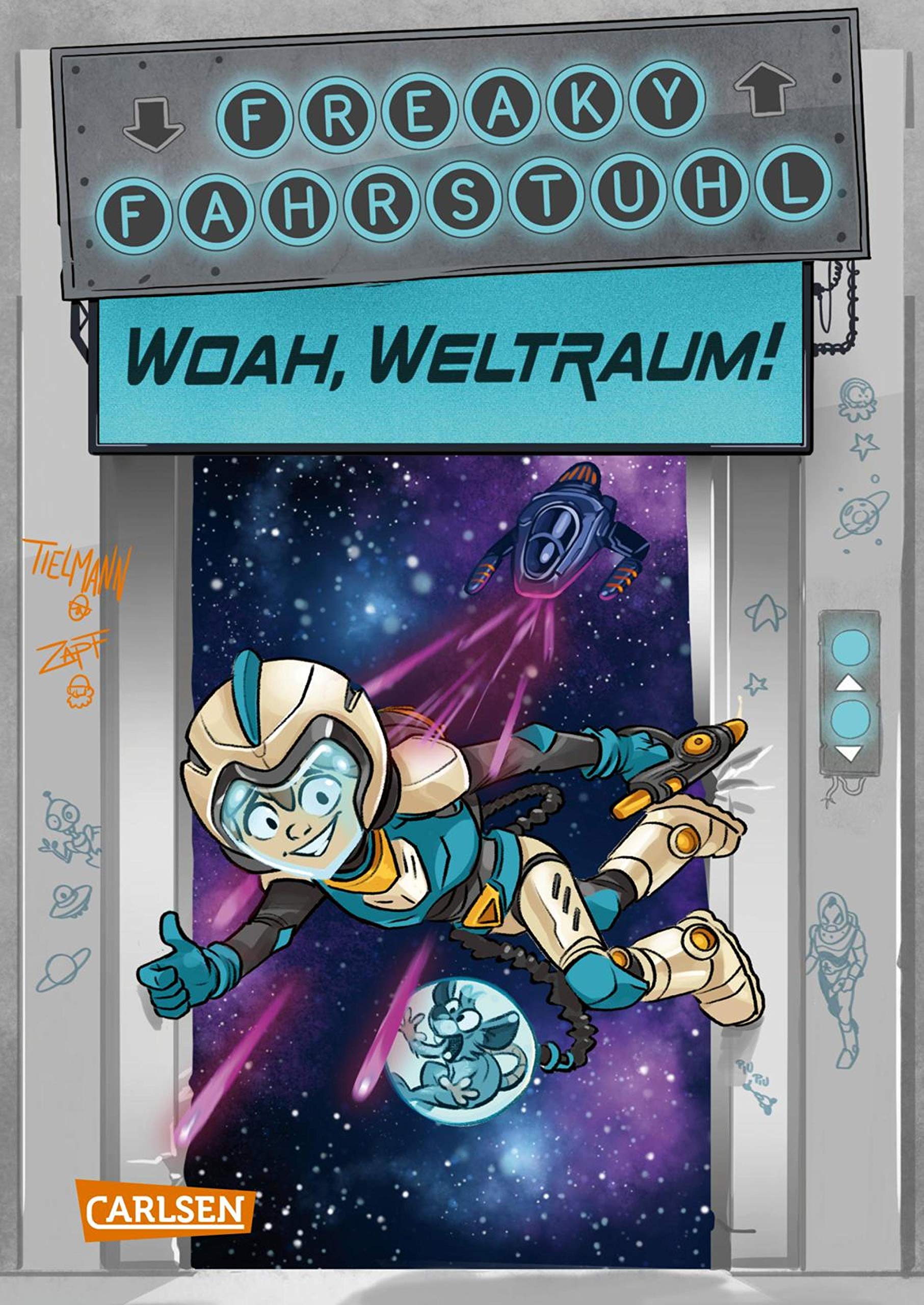 Woah, Weltraum! (Freaky Fahrstuhl, #2) by Christian Tielmann | Goodreads