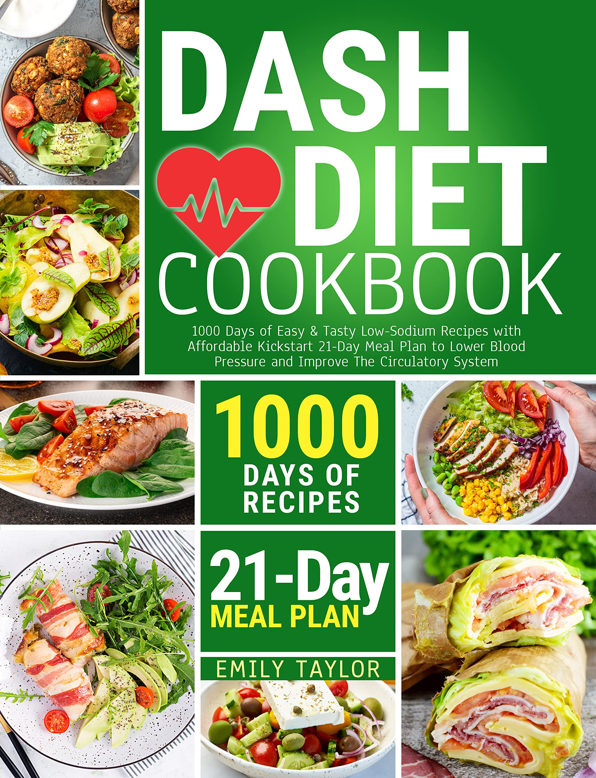 Dash Diet Cookbook 1000 Days Of Easy And Tasty Low Sodium Recipes With