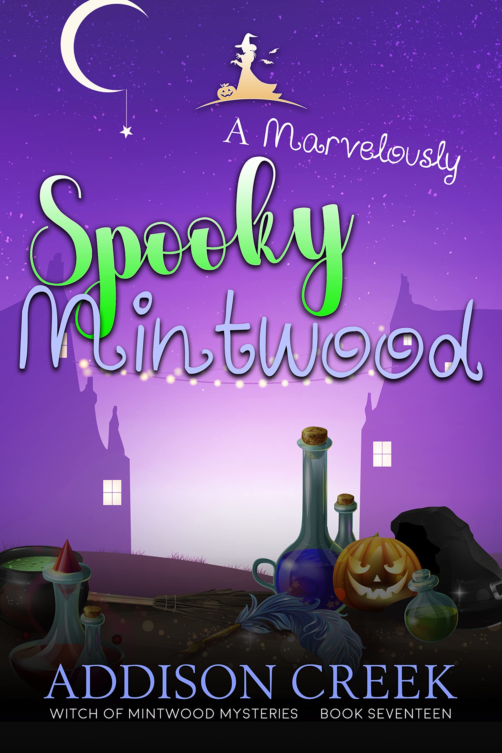 A Marvelously Spooky Mintwood by Addison Creek | Goodreads