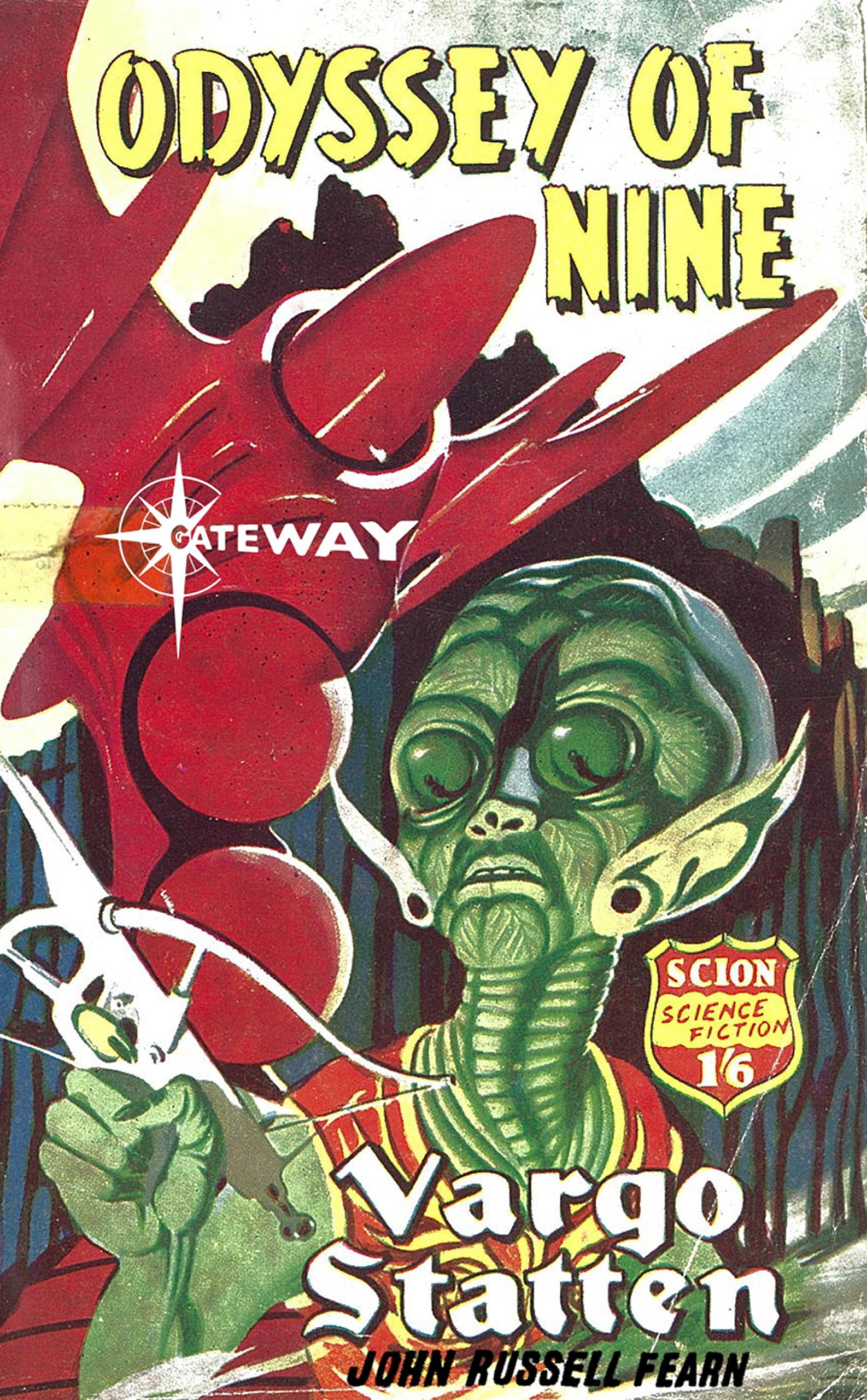 Odyssey of Nine by John Russell Fearn | Goodreads