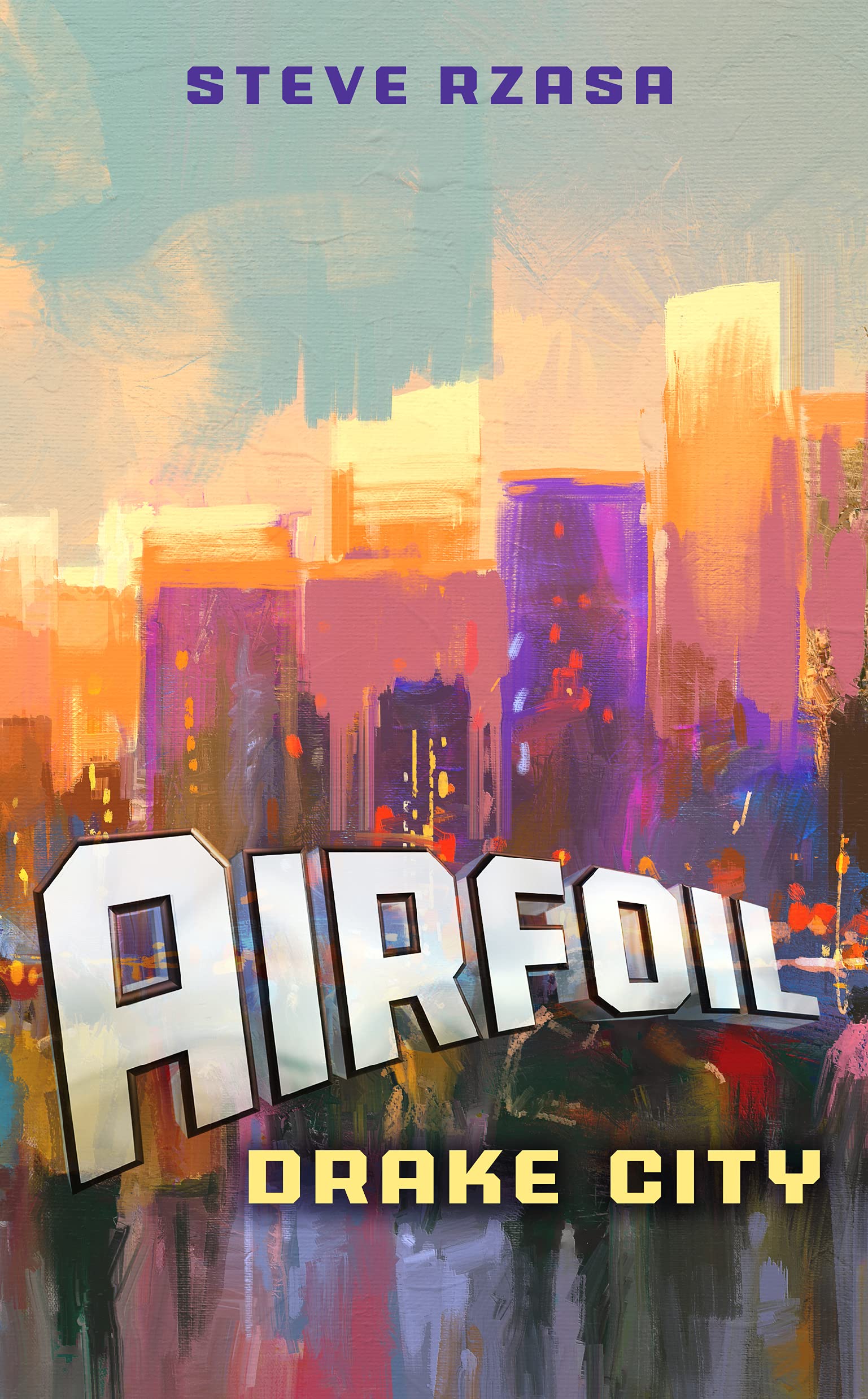 Airfoil: Drake City (Mercury Hale) by Steve Rzasa | Goodreads