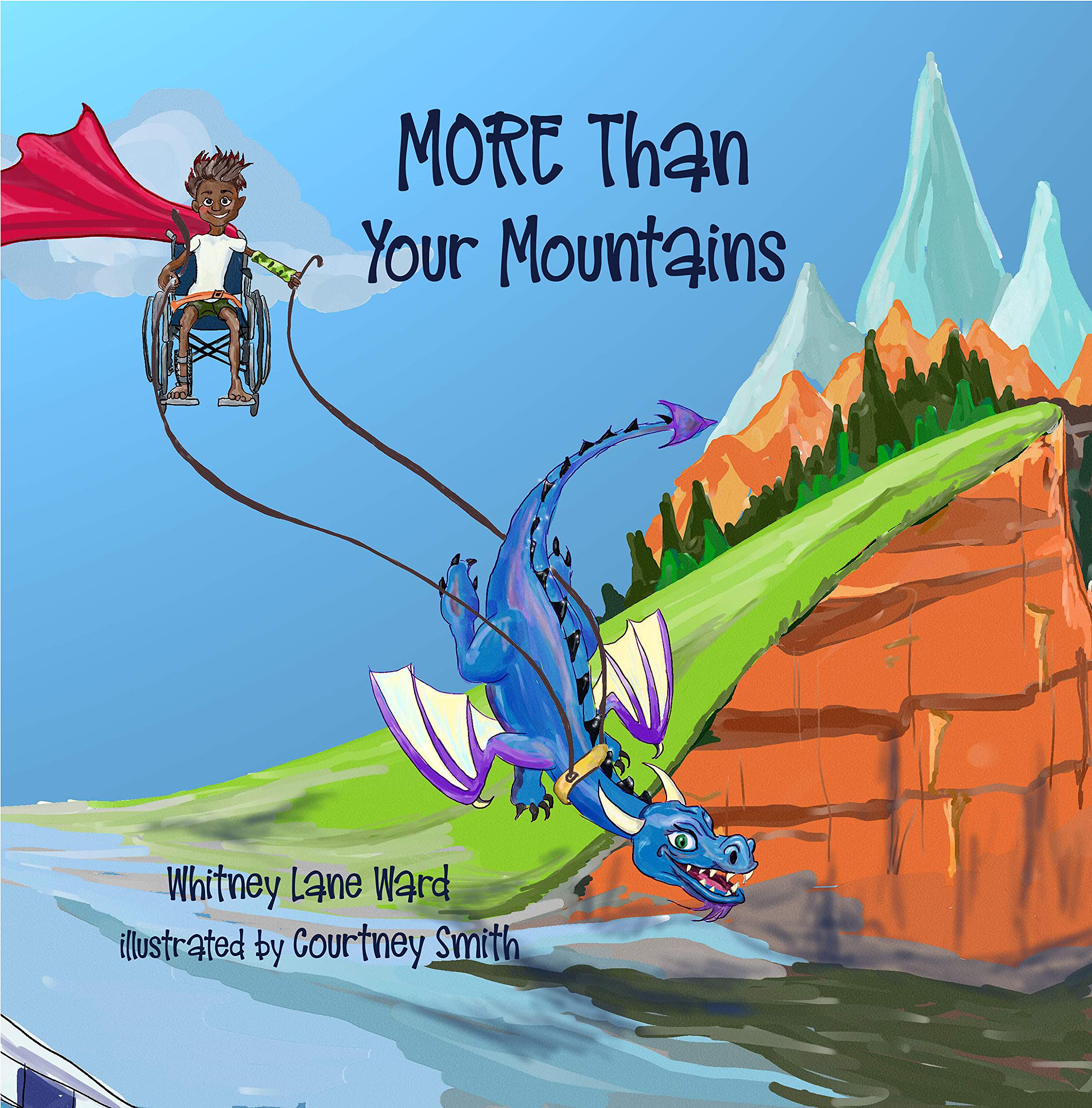 MORE Than Your Mountains by Whitney Lane Ward | Goodreads
