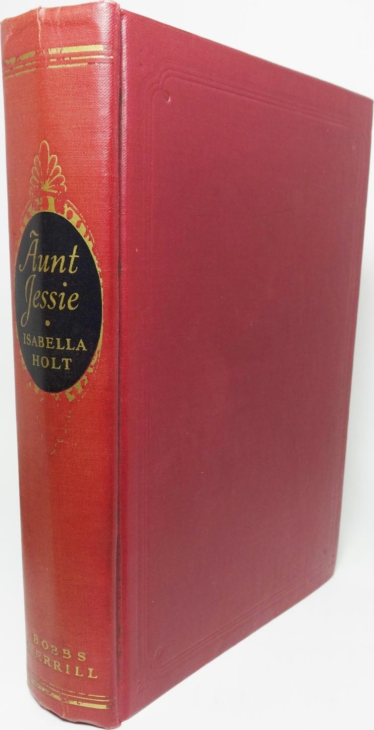 Aunt Jessie By Isabella Holt Goodreads