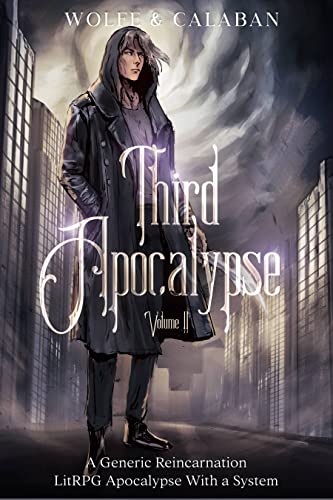 Third Apocalypse : Volume Two (Regressor #2) by Wolfe Locke | Goodreads