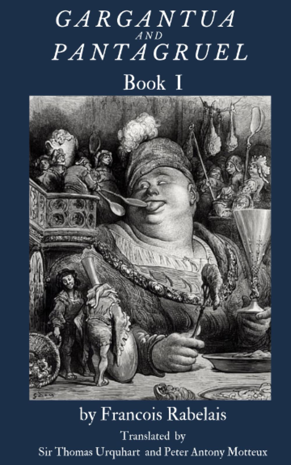 Gargantua and Pantagruel by François Rabelais | Goodreads