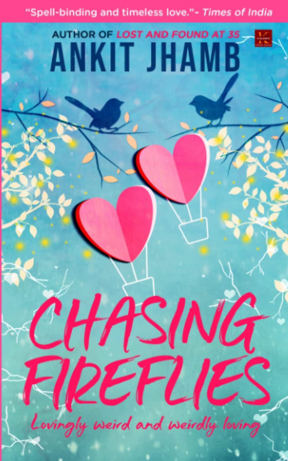 Chasing Fireflies by Ankit Jhamb | Goodreads