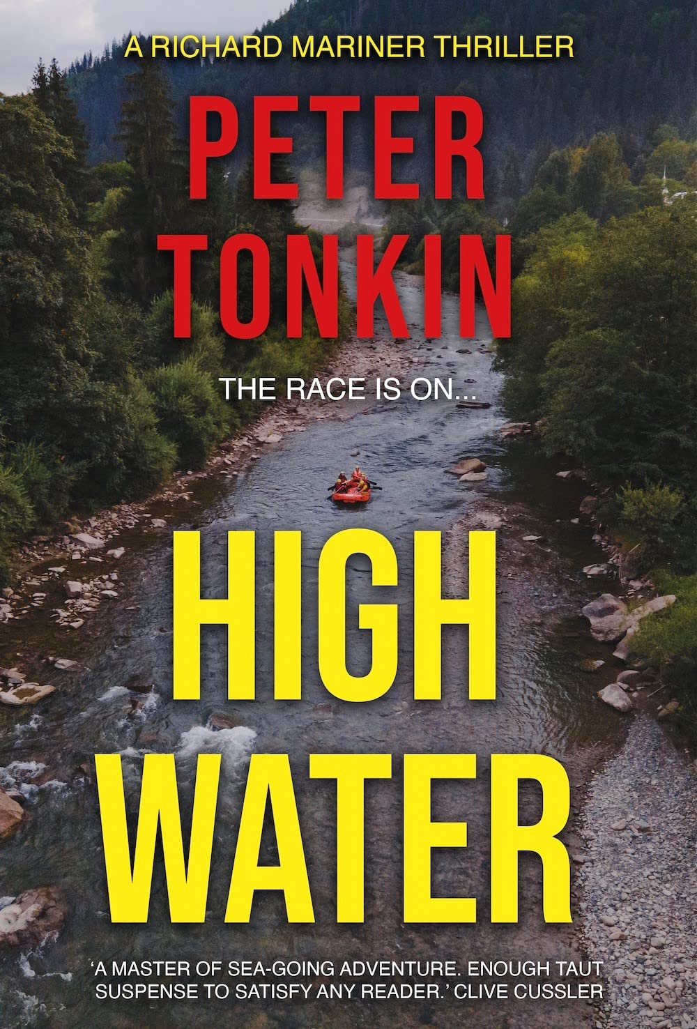 High Water (Richard Mariner Series Book 24) by Peter Tonkin | Goodreads