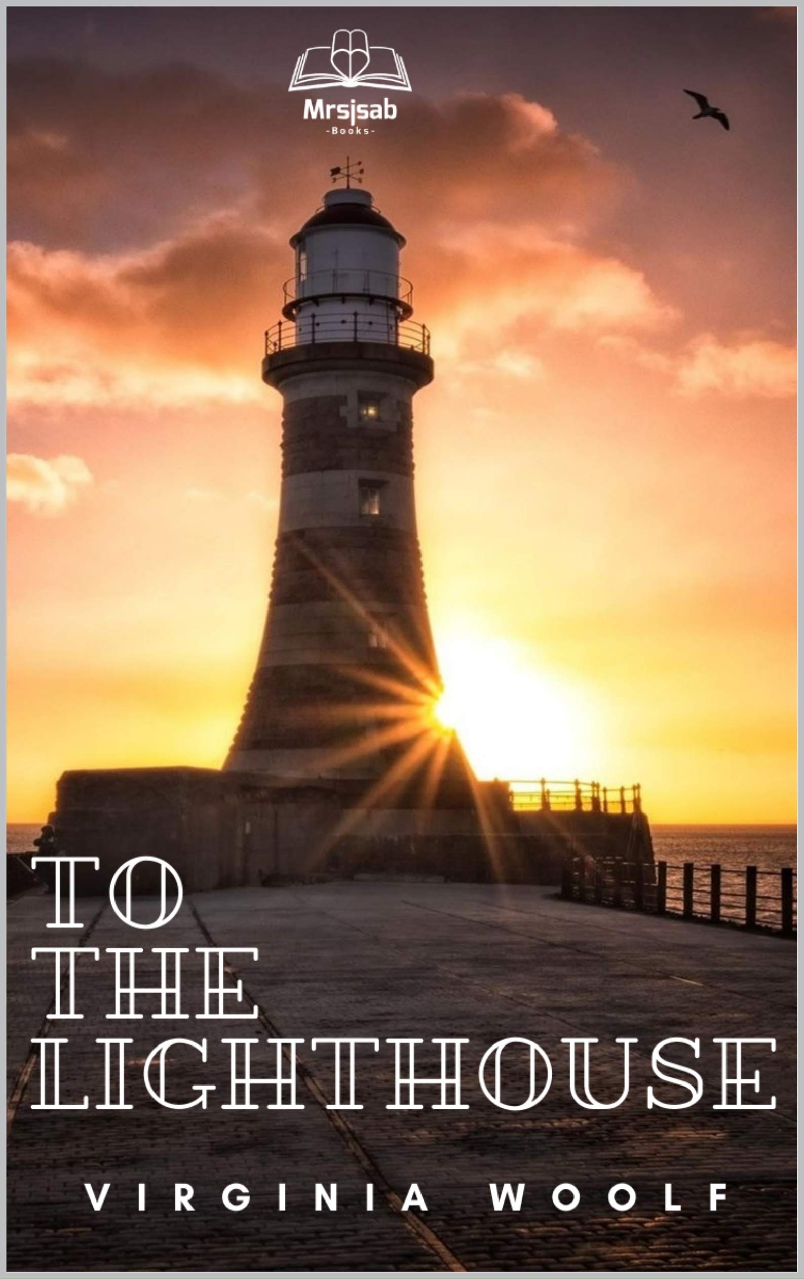 To the Lighthouse by Viginia Woolf | Goodreads