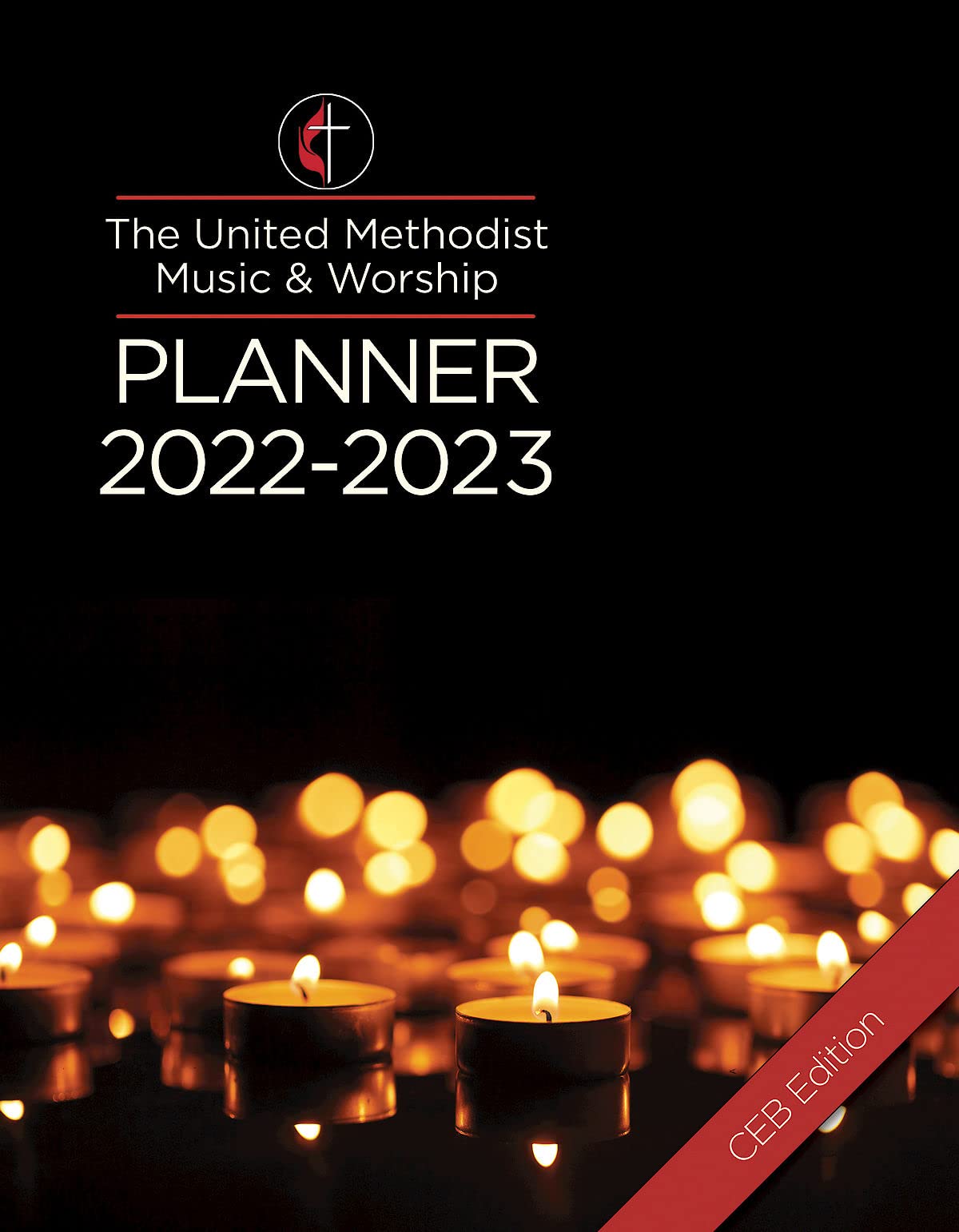 The United Methodist Music & Worship Planner 2022-2023 CEB Edition by ...