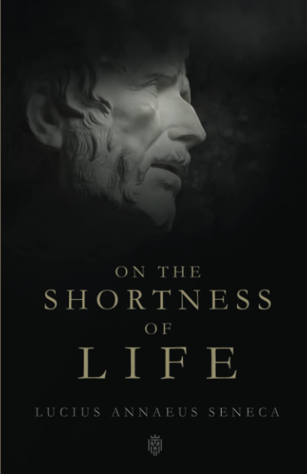 On The Shortness Of Life by Seneca | Goodreads