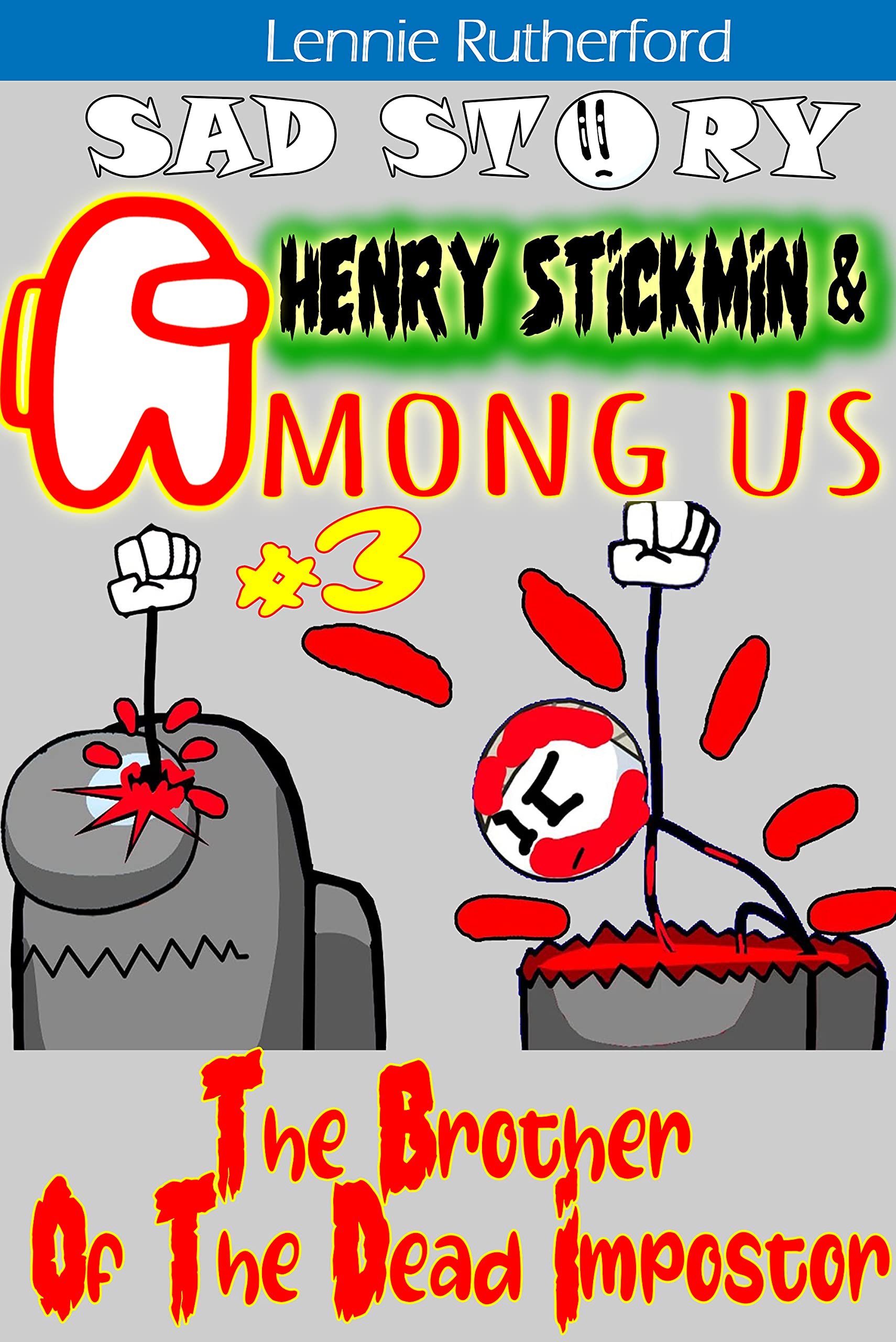 Funny Comic Colection About The Death Of Henry Stickmin Chapter 3 by ...