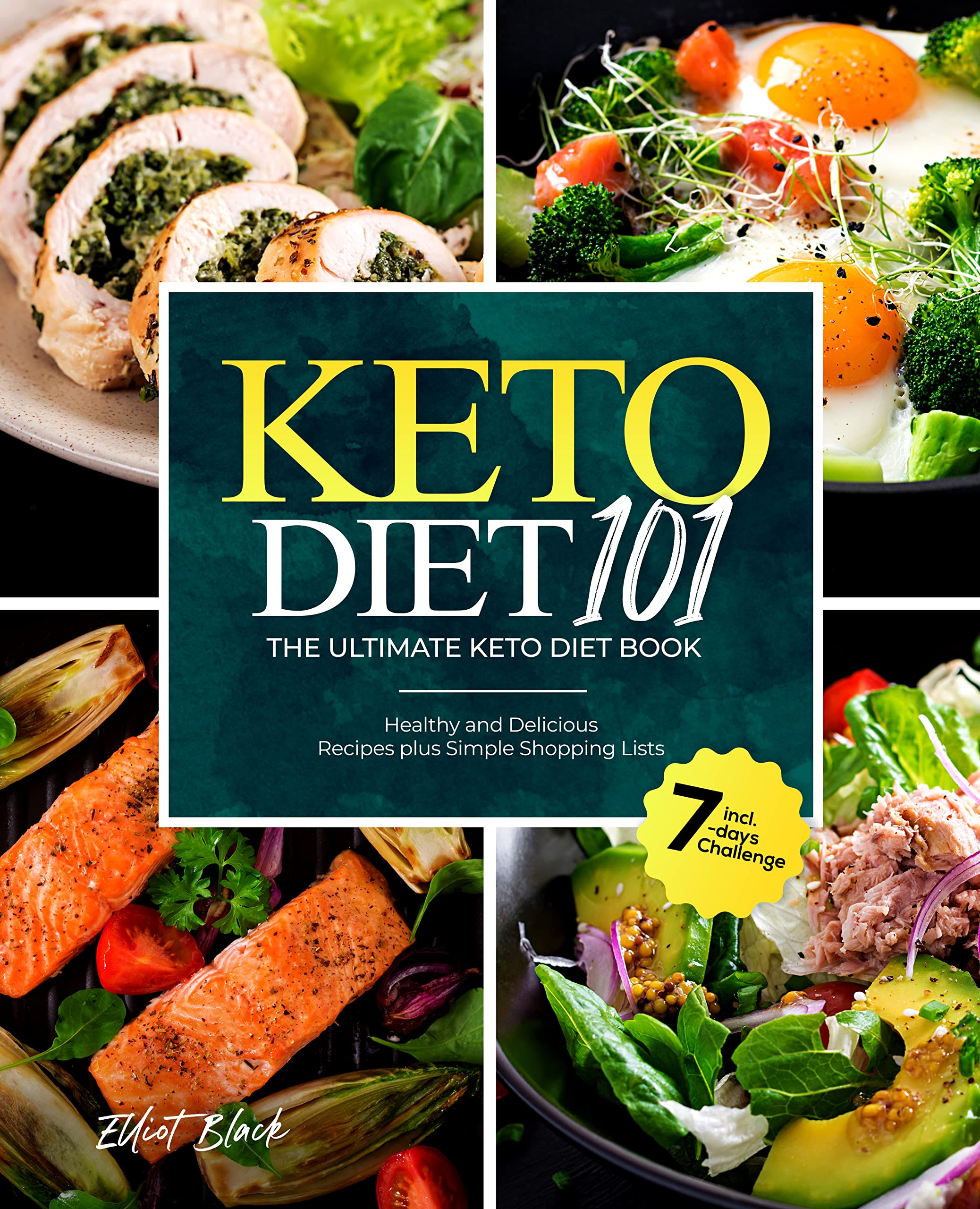 Keto Diet 101 - The Ultimate Keto Diet Book: Healthy and Delicious ...