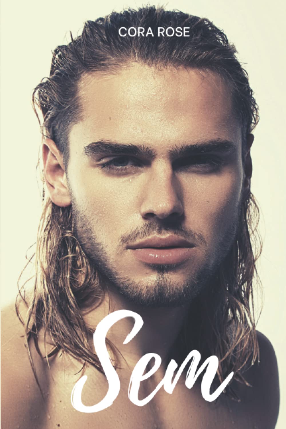 Sem (Unexpected) by Cora Rose | Goodreads
