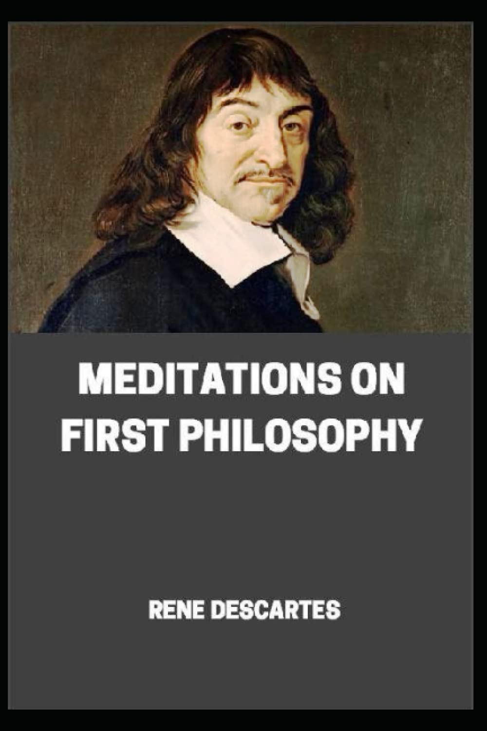MEDITATIONS ON FIRST PHILOSOPHY by René Descartes | Goodreads