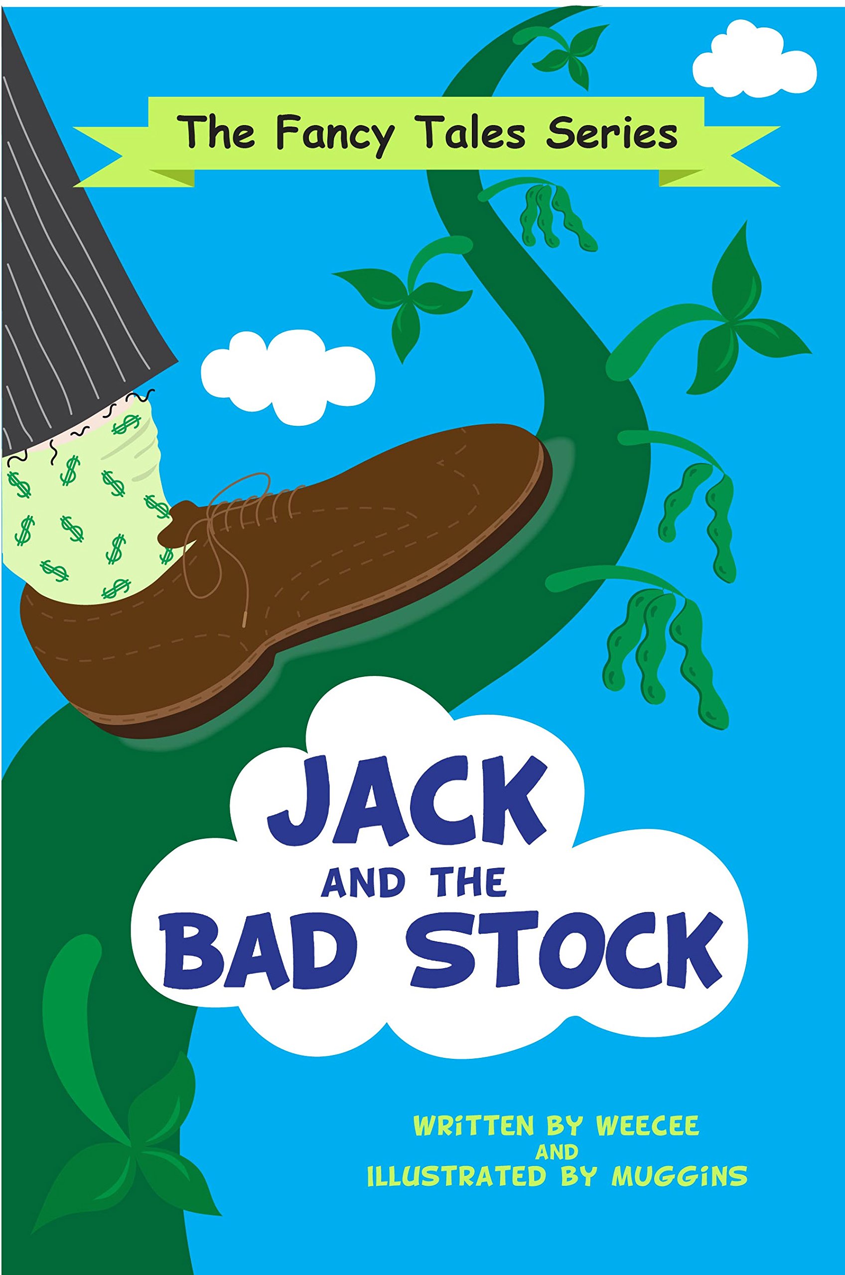 Jack and the Bad Stock by Felice Cohen | Goodreads