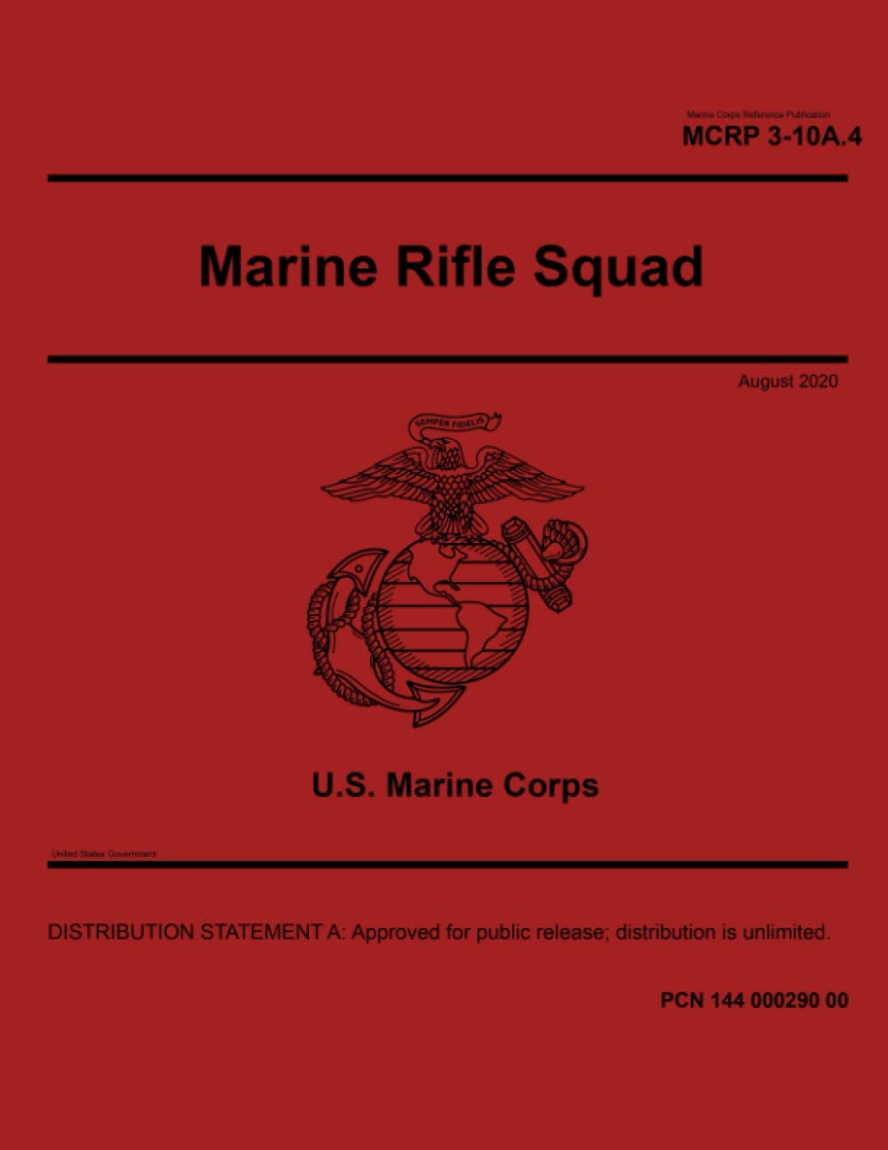 Marine Corps Reference Publication MCRP 3-10A.4 Marine Rifle Squad ...