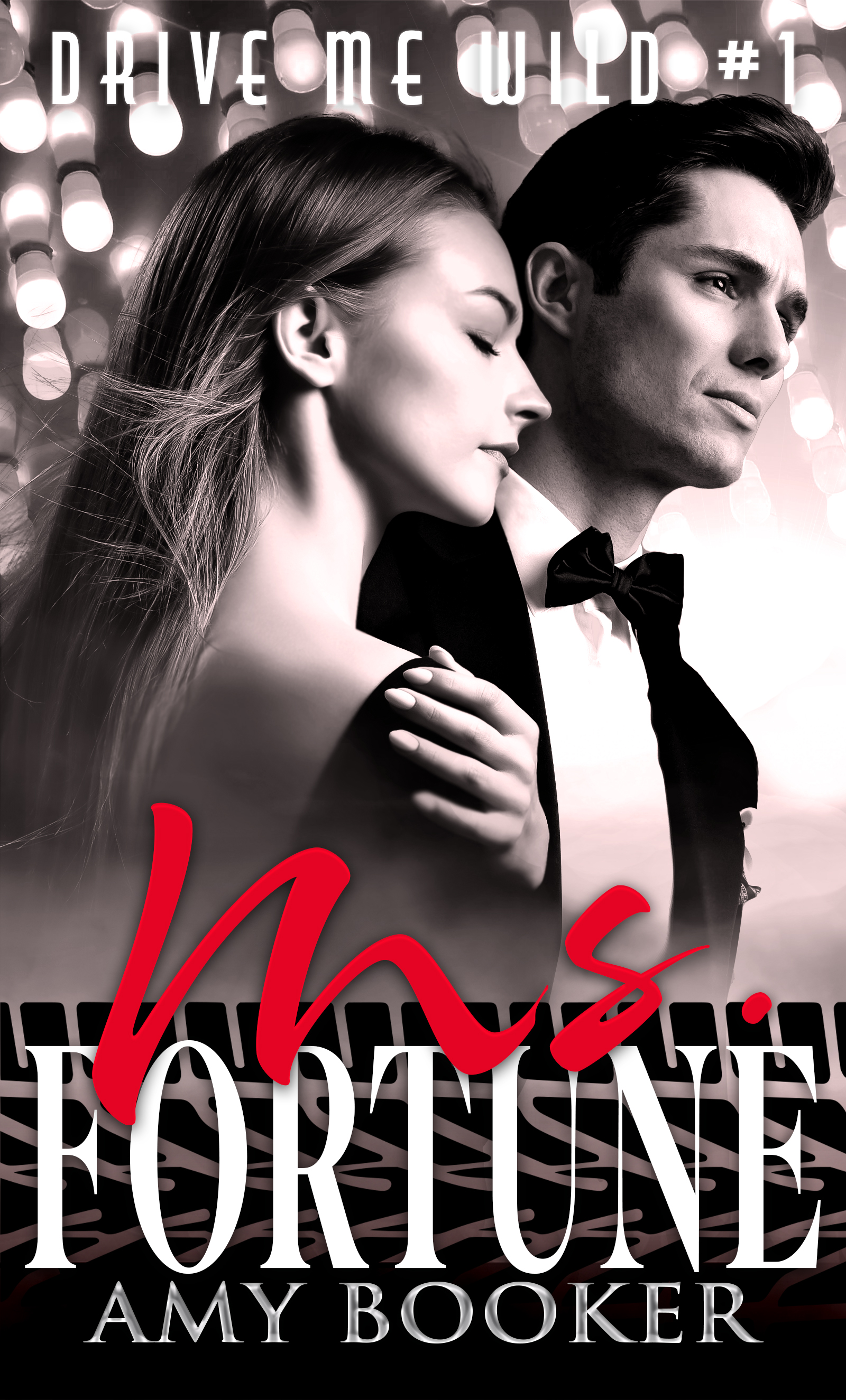 Ms. Fortune (Drive Me Wild, #1) by Amy Booker | Goodreads