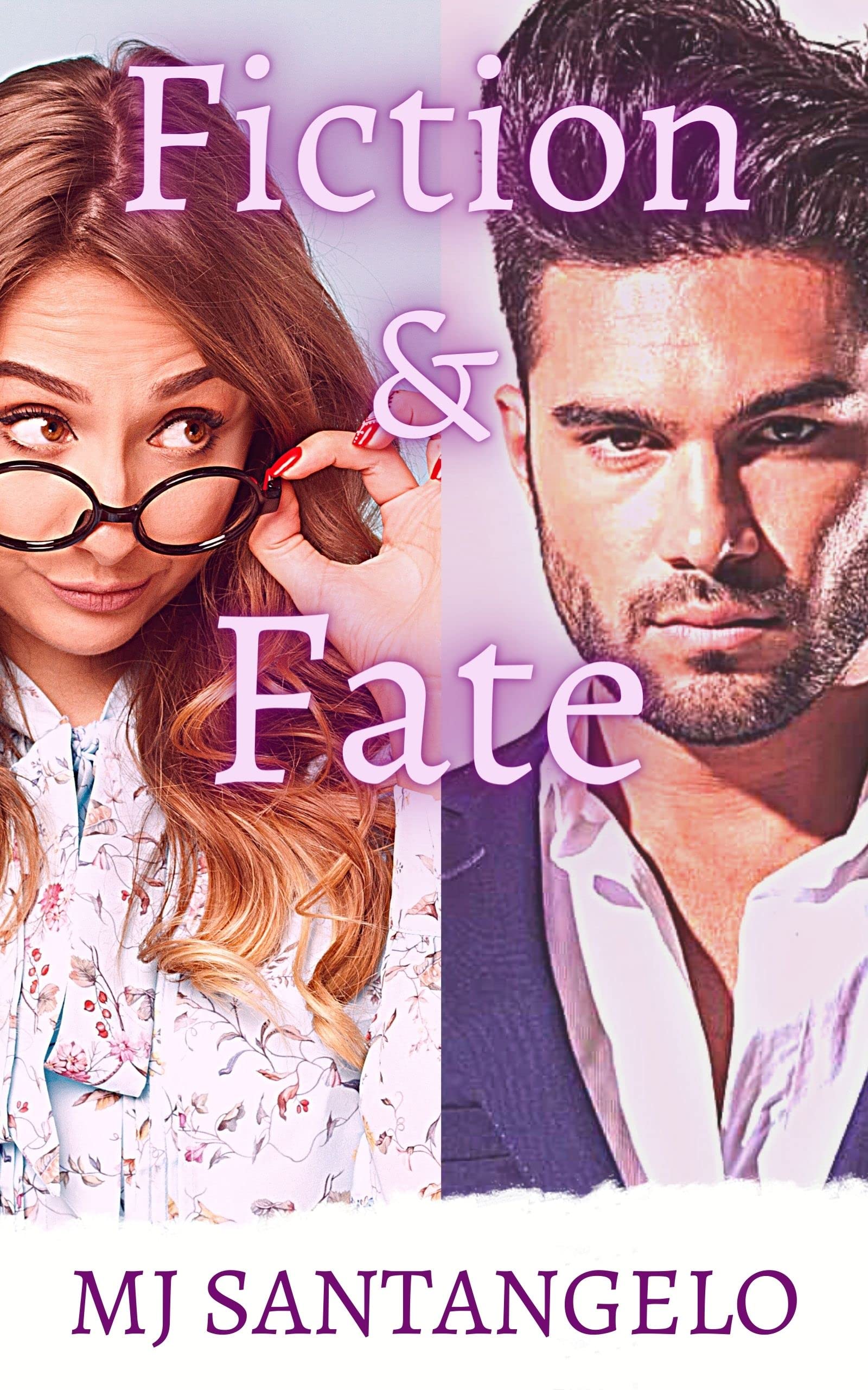Fiction & Fate by M.J. Santangelo | Goodreads