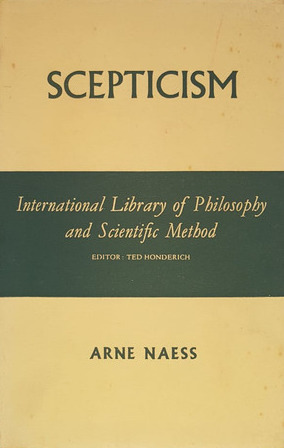 Scepticism by Arne Næss | Goodreads