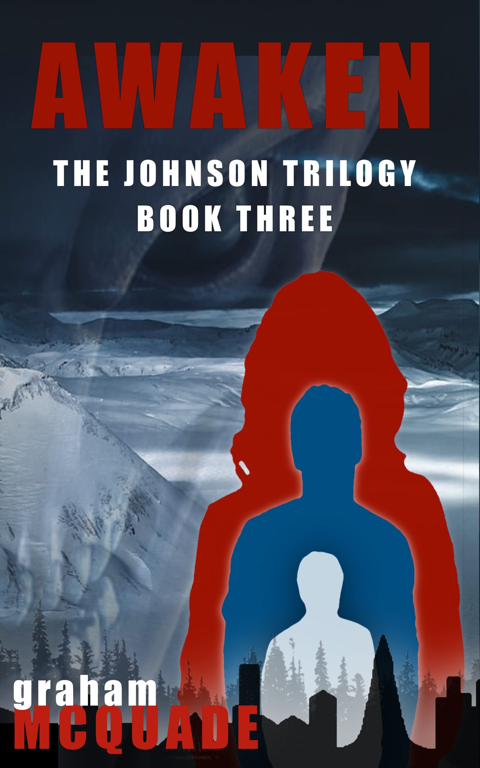 AWAKEN: The Johnson Trilogy by Graham McQuade | Goodreads