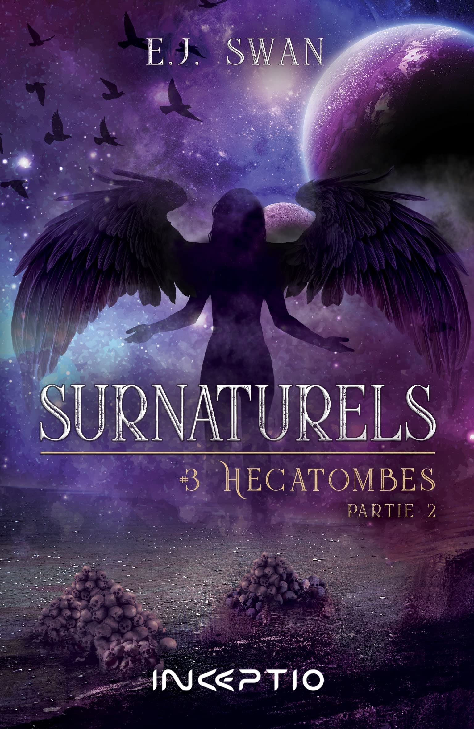 Hécatombes (Partie 2) by E. J. Swan | Goodreads