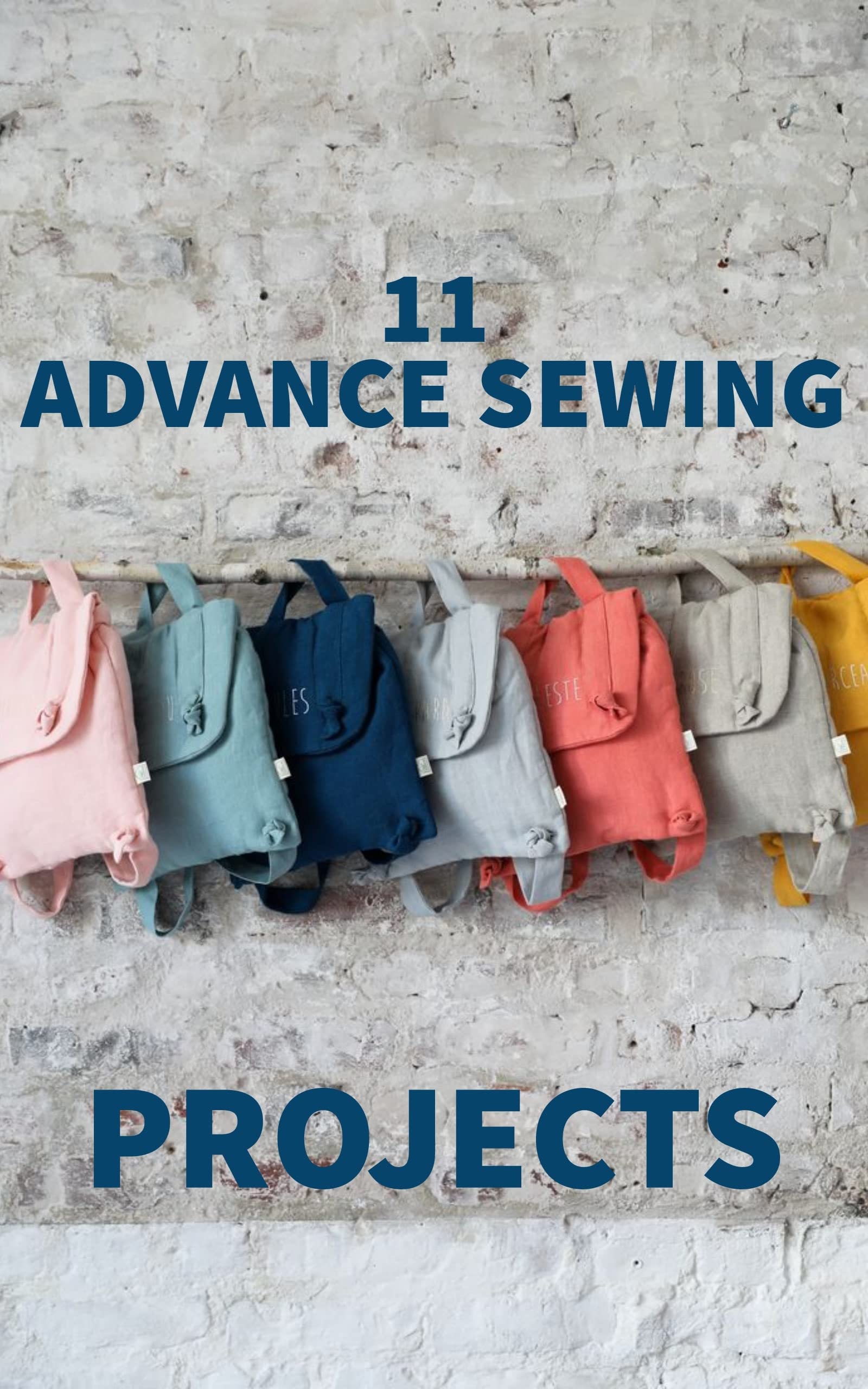 11 Advance Sewing Projects by Kate Fisher | Goodreads