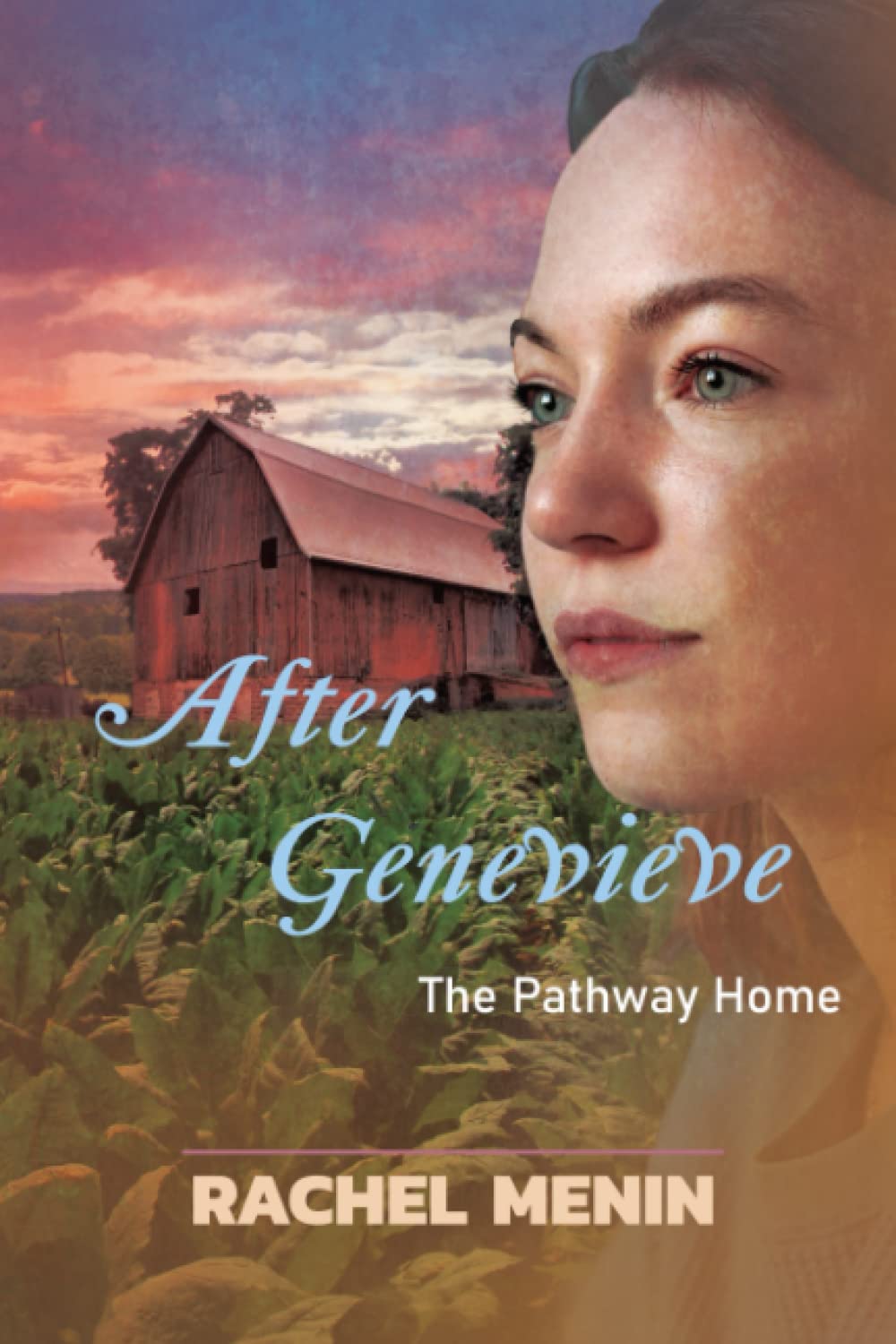 After Genevieve: The Pathway Home by Rachel Menin | Goodreads