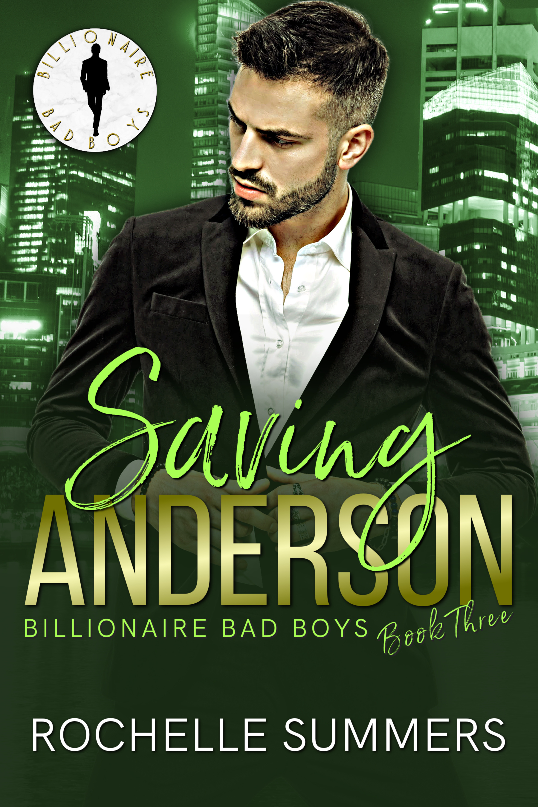Saving Anderson Book Three by Rochelle Summers | Goodreads
