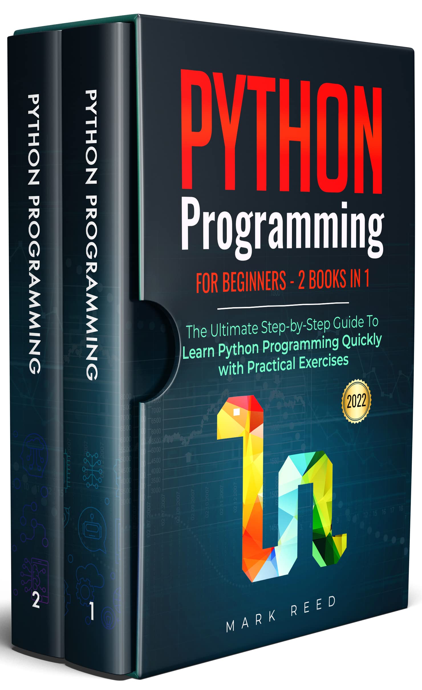 Python Programming For Beginners 2 Books In 1 The Ultimate Step by 