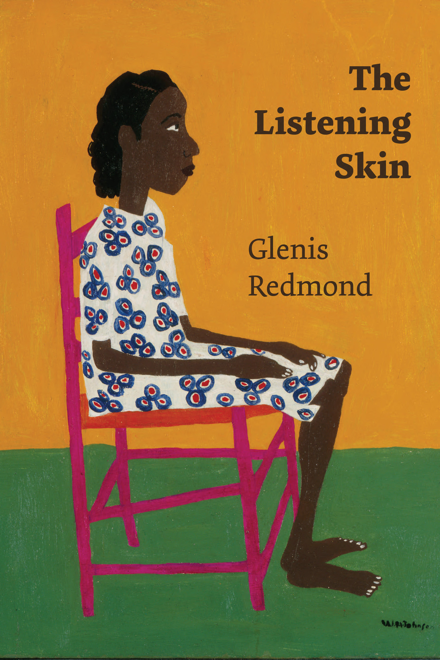 The Listening Skin by Glenis Redmond | Goodreads
