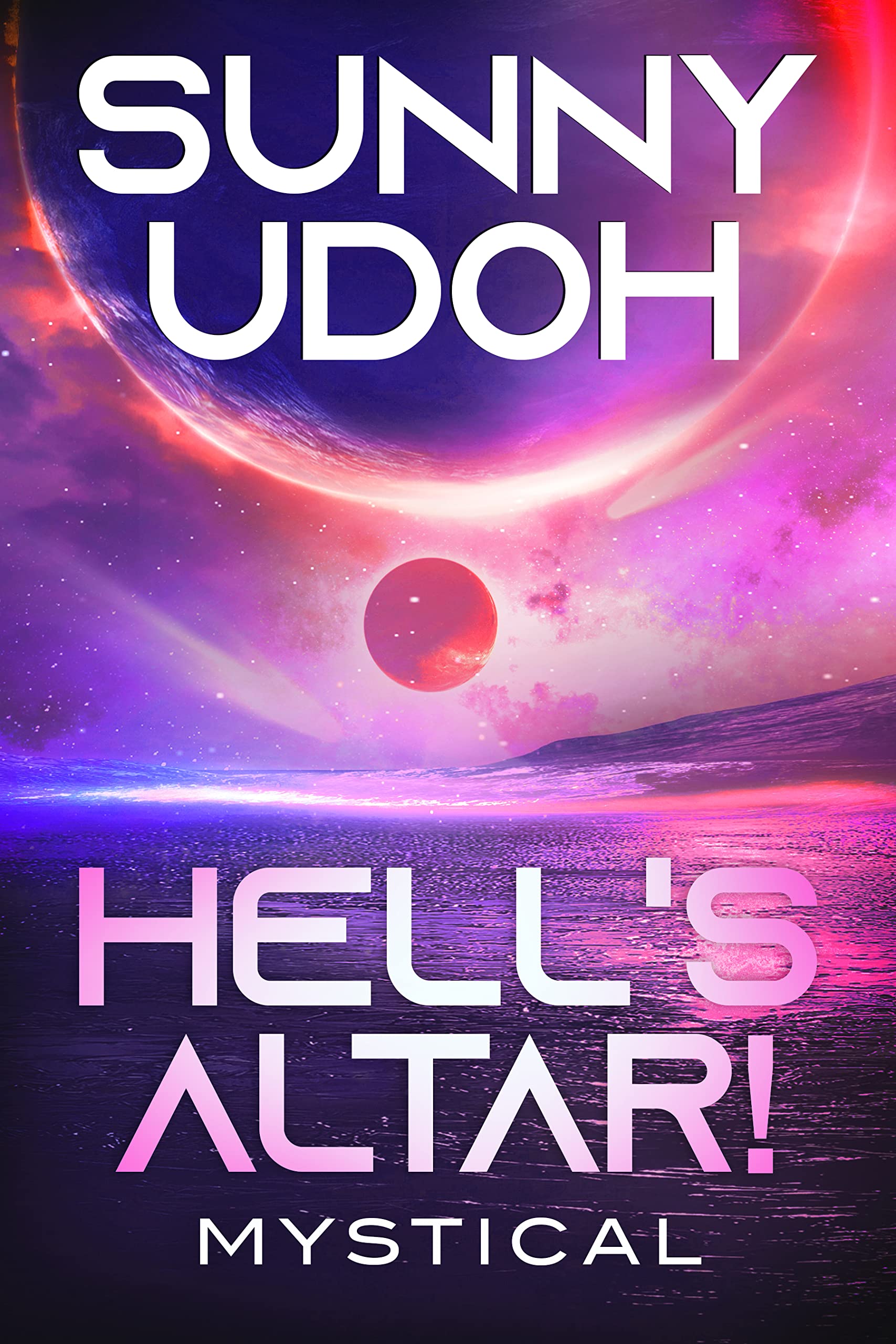 HELL'S ALTAR! MYSTICAL! by Sunny Udoh | Goodreads