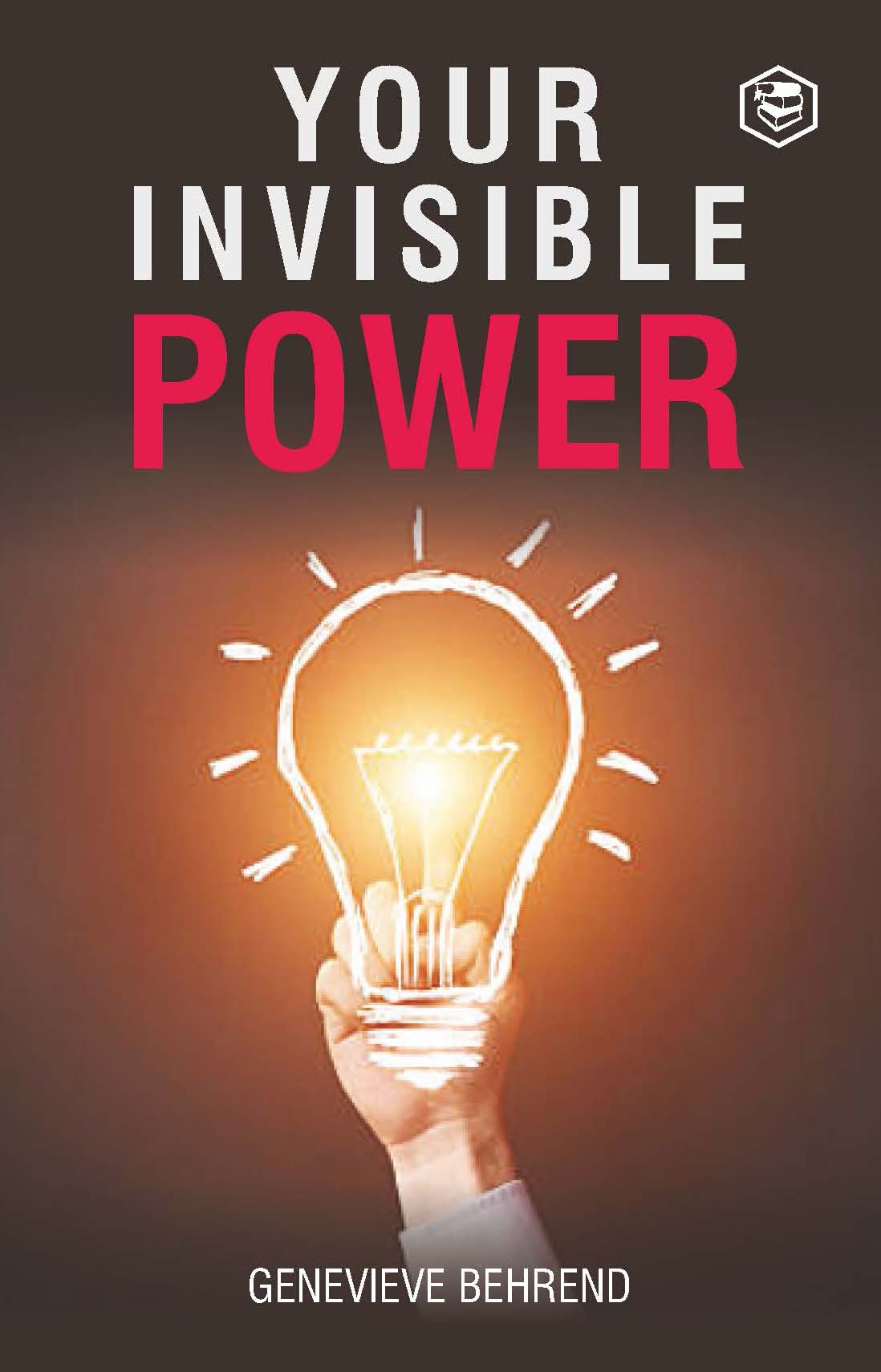 Your Invisible Power by Geneviève Behrend | Goodreads