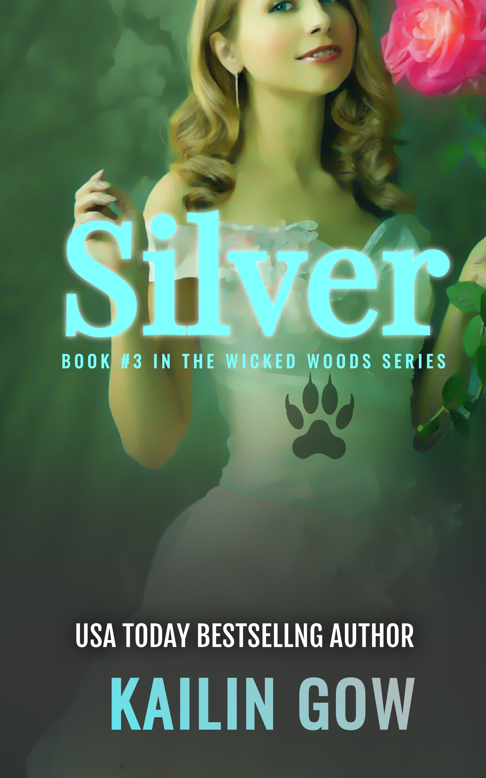 Silver (Wicked Woods, #3) by Kailin Gow | Goodreads