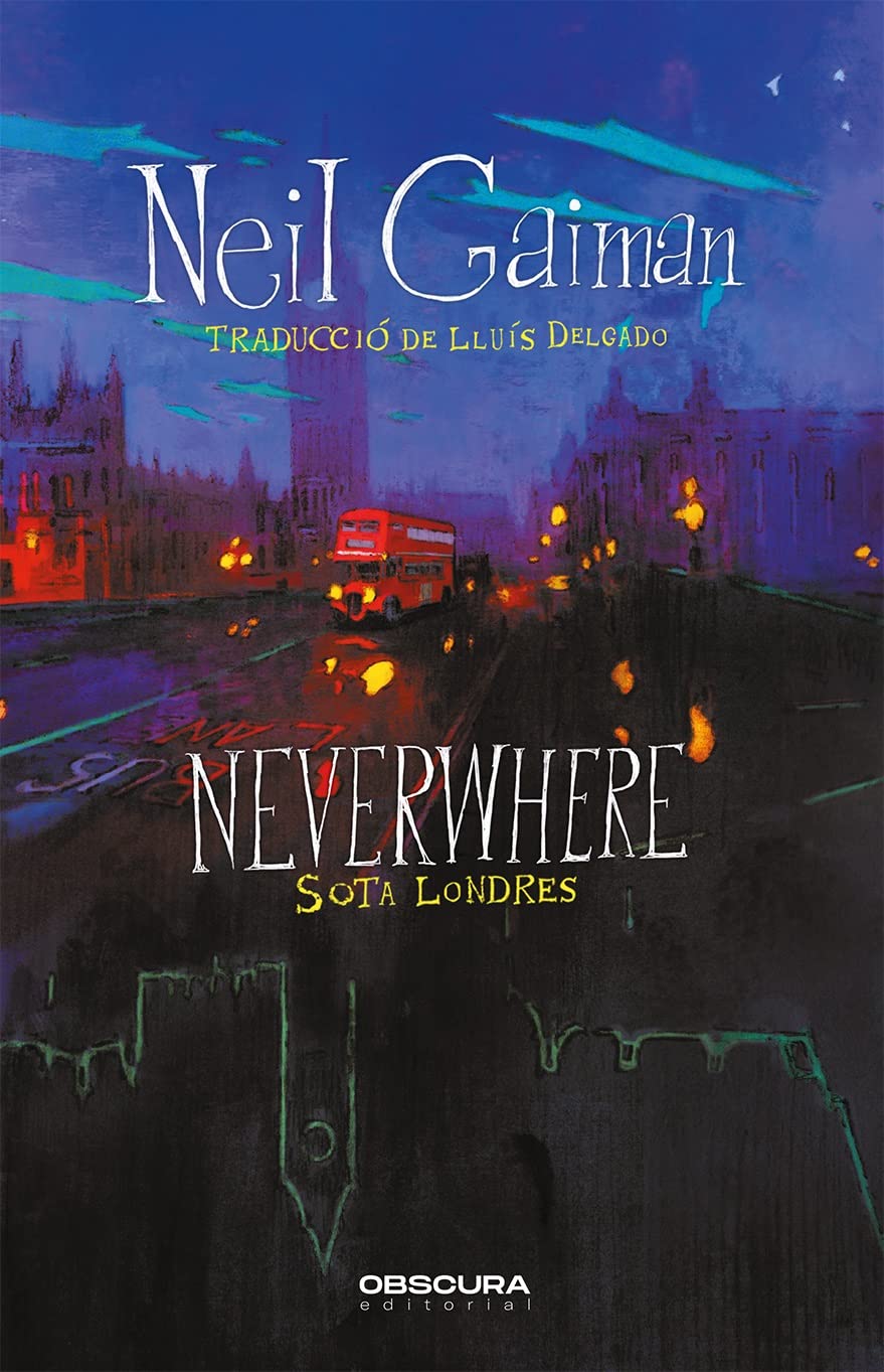 Neverwhere: Sota Londres (Catalan Edition) by Neil Gaiman | Goodreads