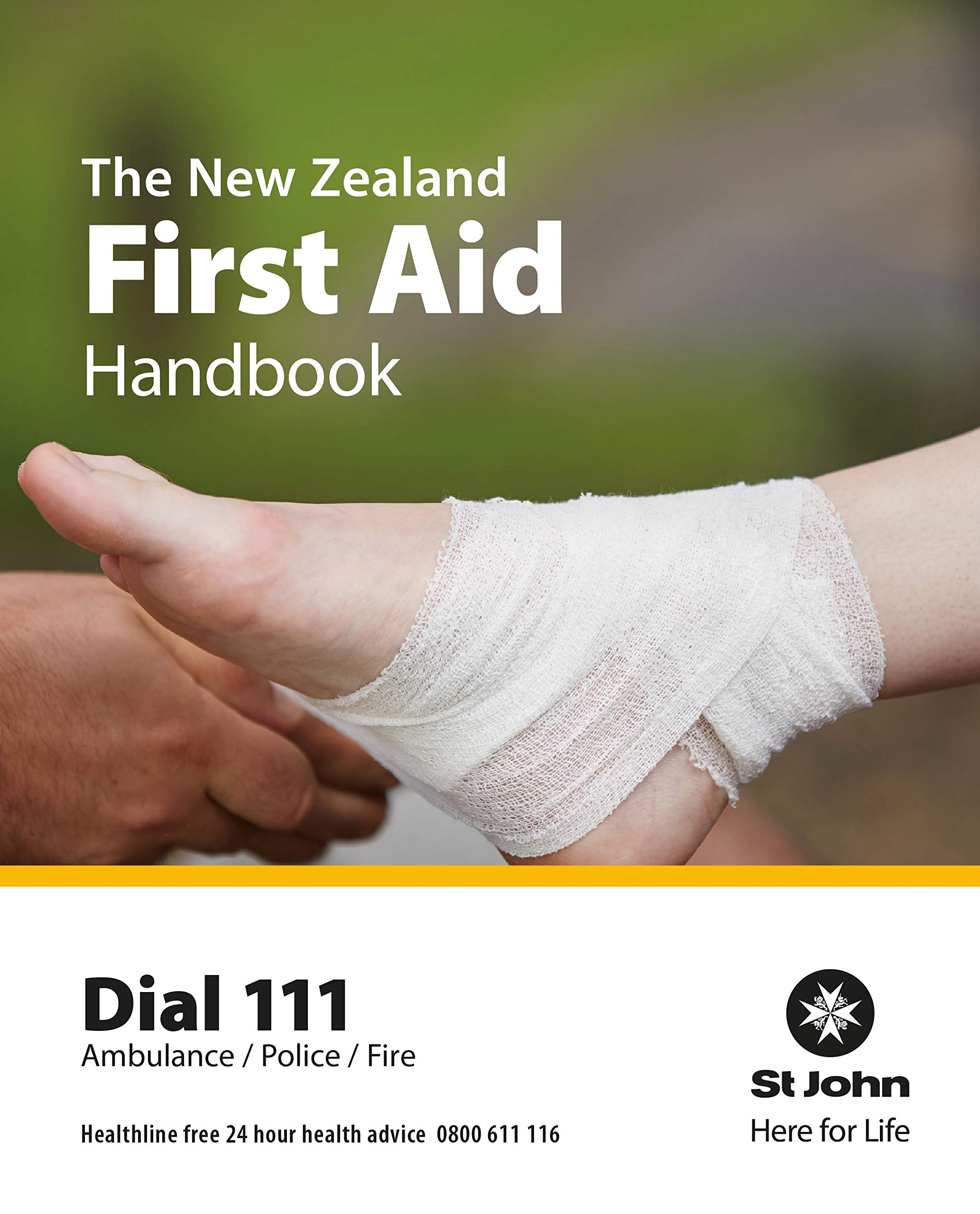 The New Zealand First Aid Handbook by Order of St John | Goodreads