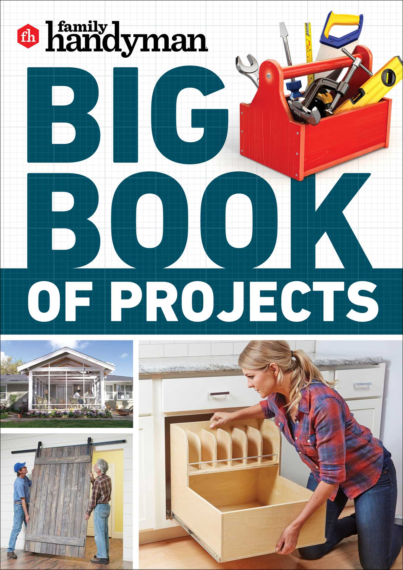 Family Handyman Big Book of Projects by Family Handyman | Goodreads