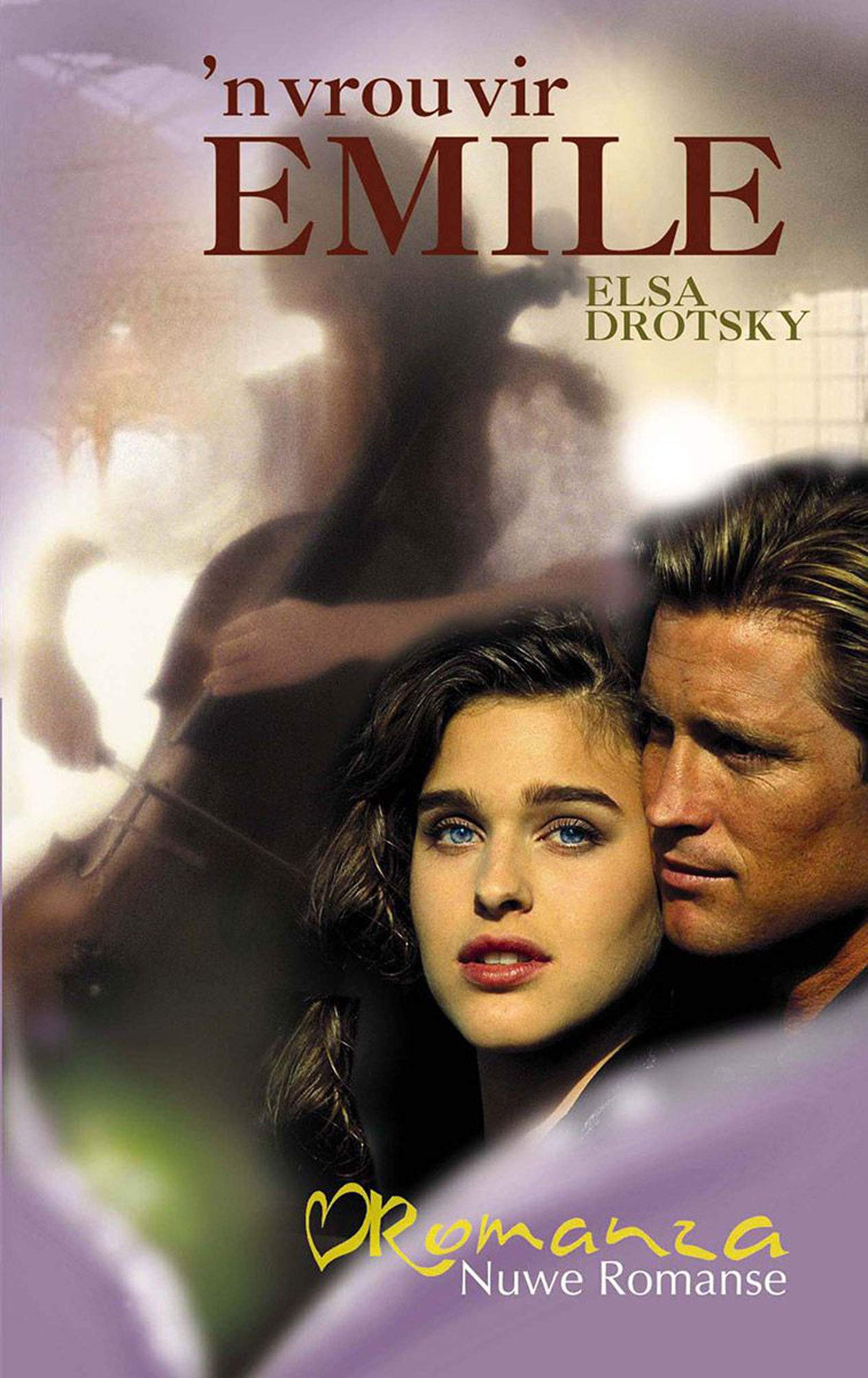 ’n Vrou vir Emile (Afrikaans Edition) by Elsa Drotsky | Goodreads