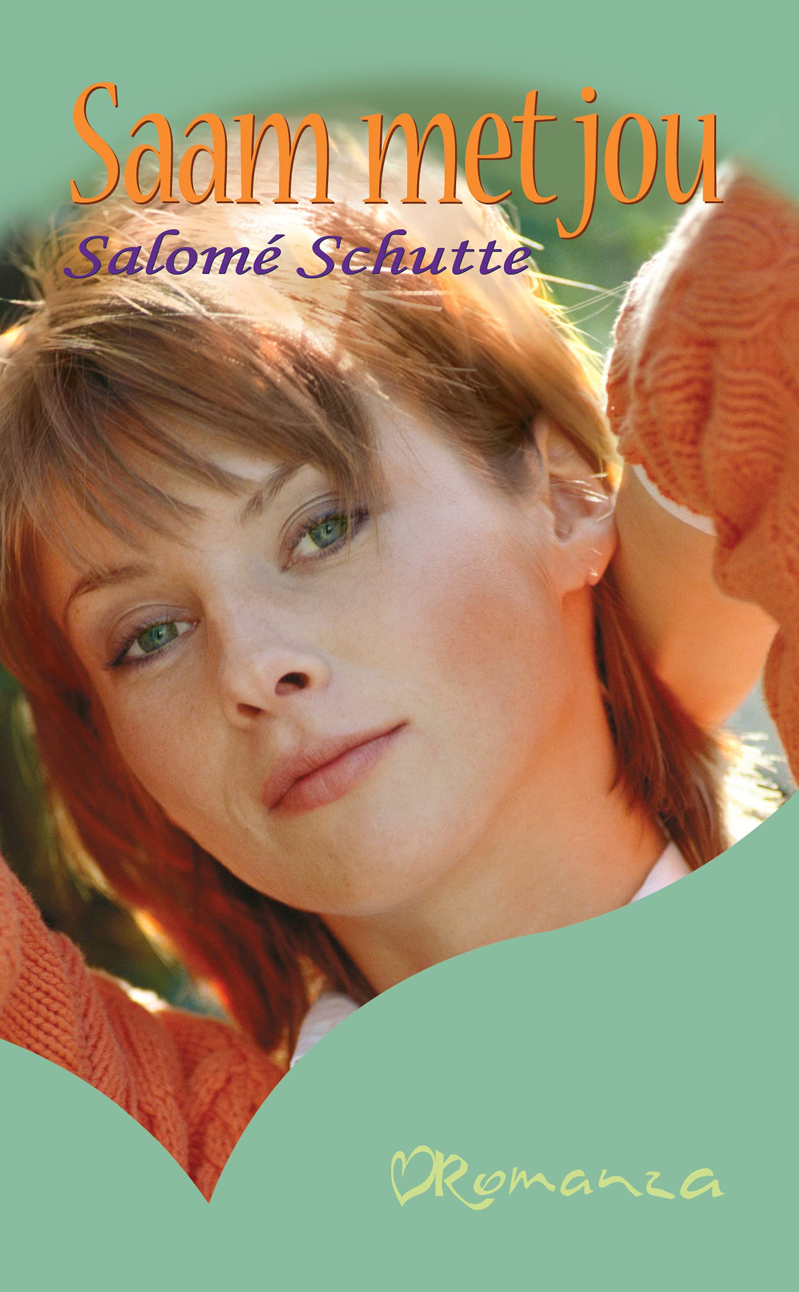 Saam met jou (Afrikaans Edition) by Salomé Schutte | Goodreads