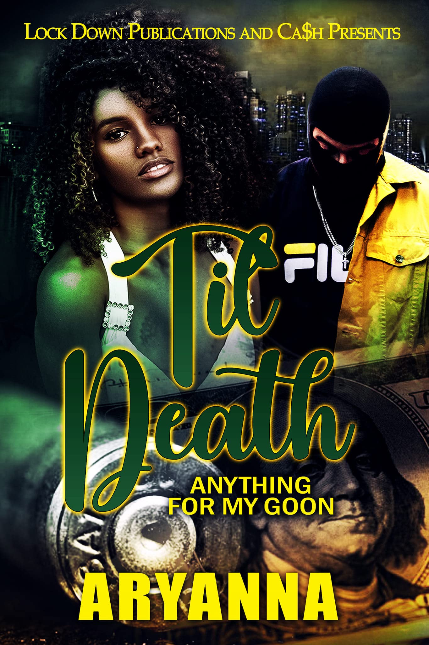 Til Death: Anything For My Goon by Aryanna | Goodreads