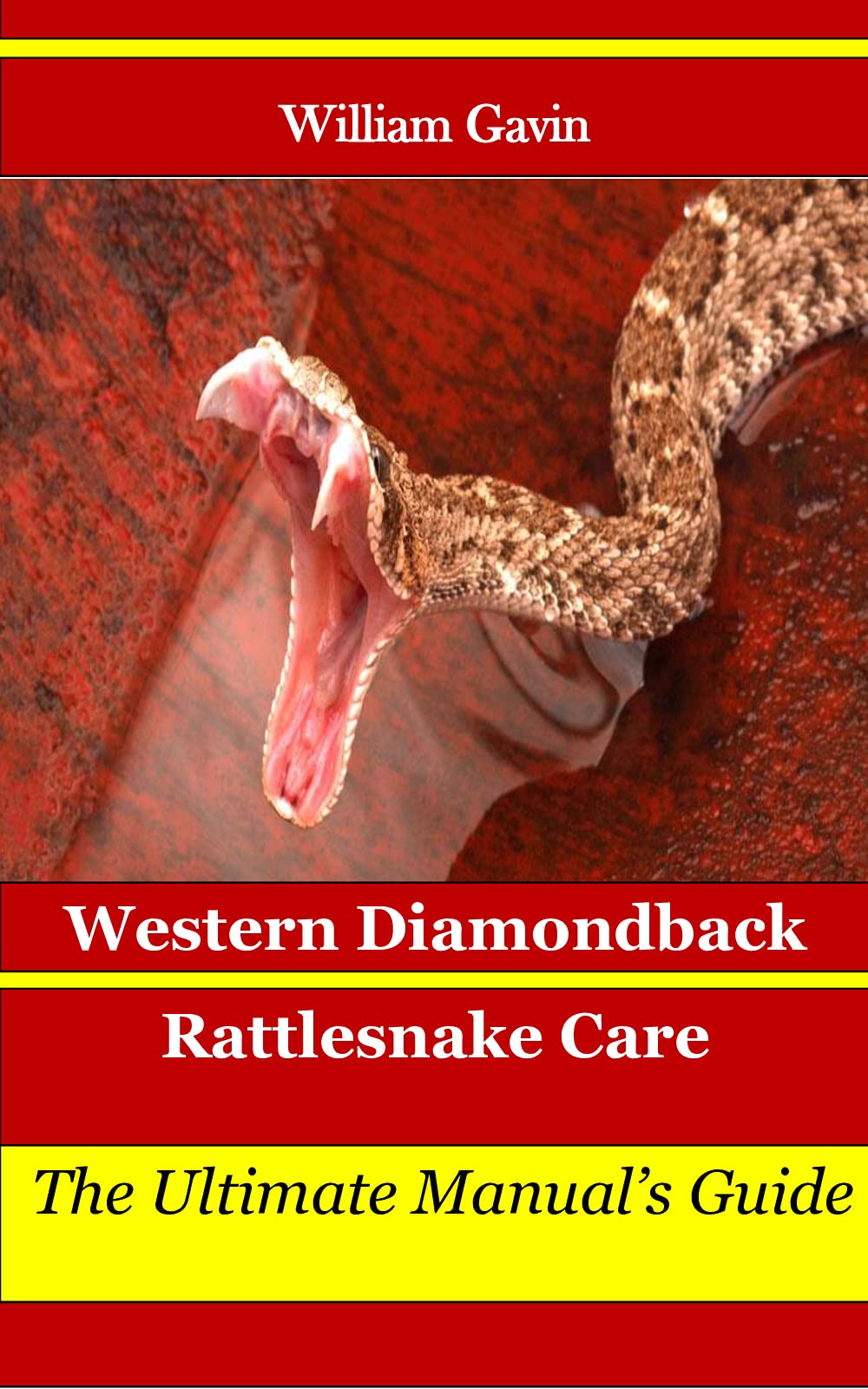 Western Diamondback Rattlesnake Care: The Ultimate Manual’s Guide by ...