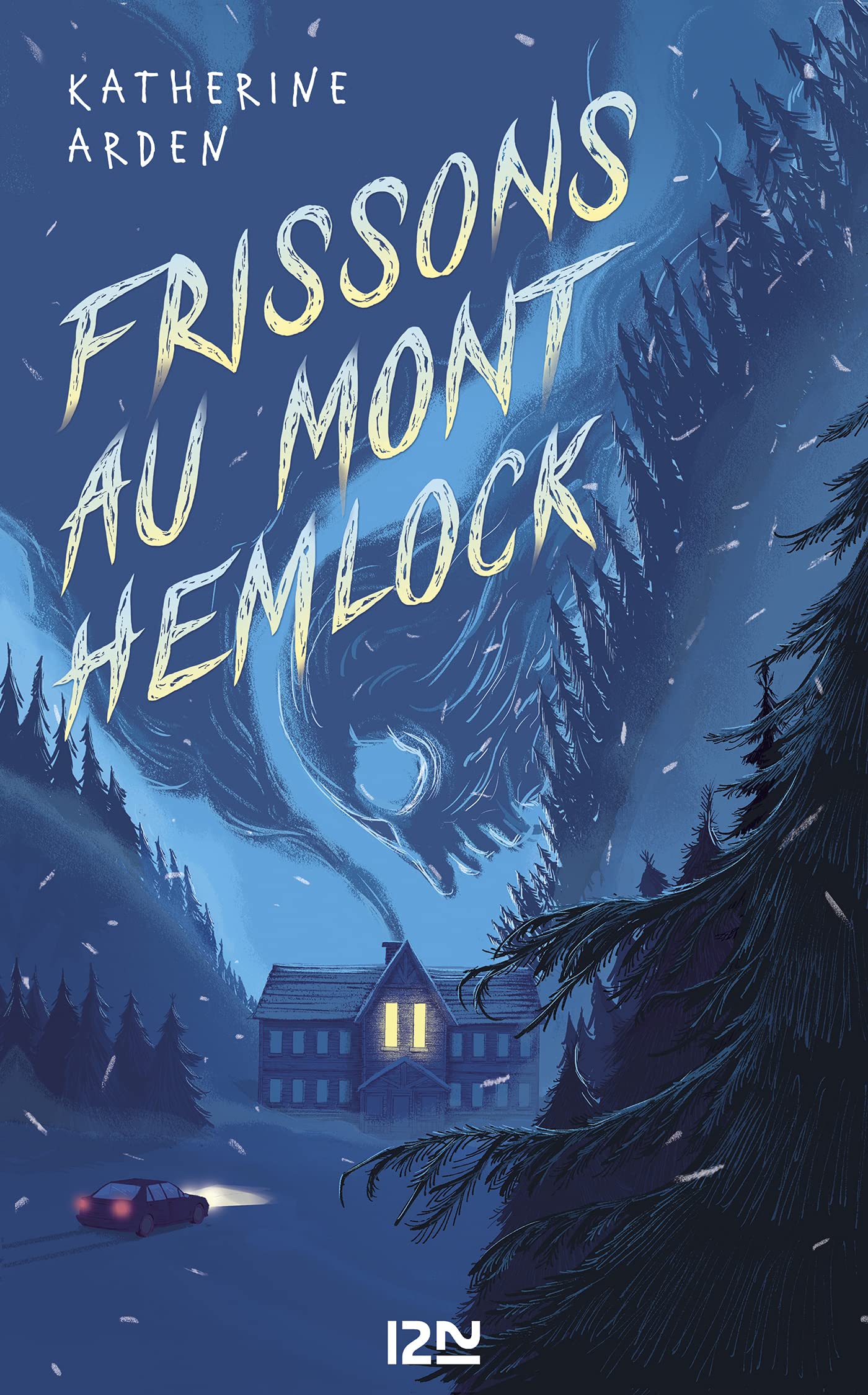 Frissons au Mont Hemlock (French Edition) by Katherine Arden | Goodreads