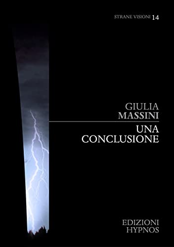 Una Conclusione by Giulia Massini | Goodreads