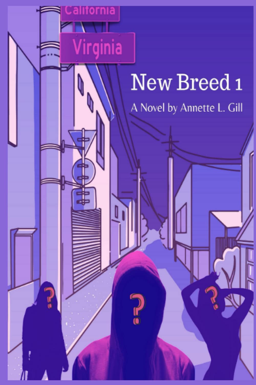 New Breed 1: A Novel by Annette L. Gill by Annette L. Gill | Goodreads