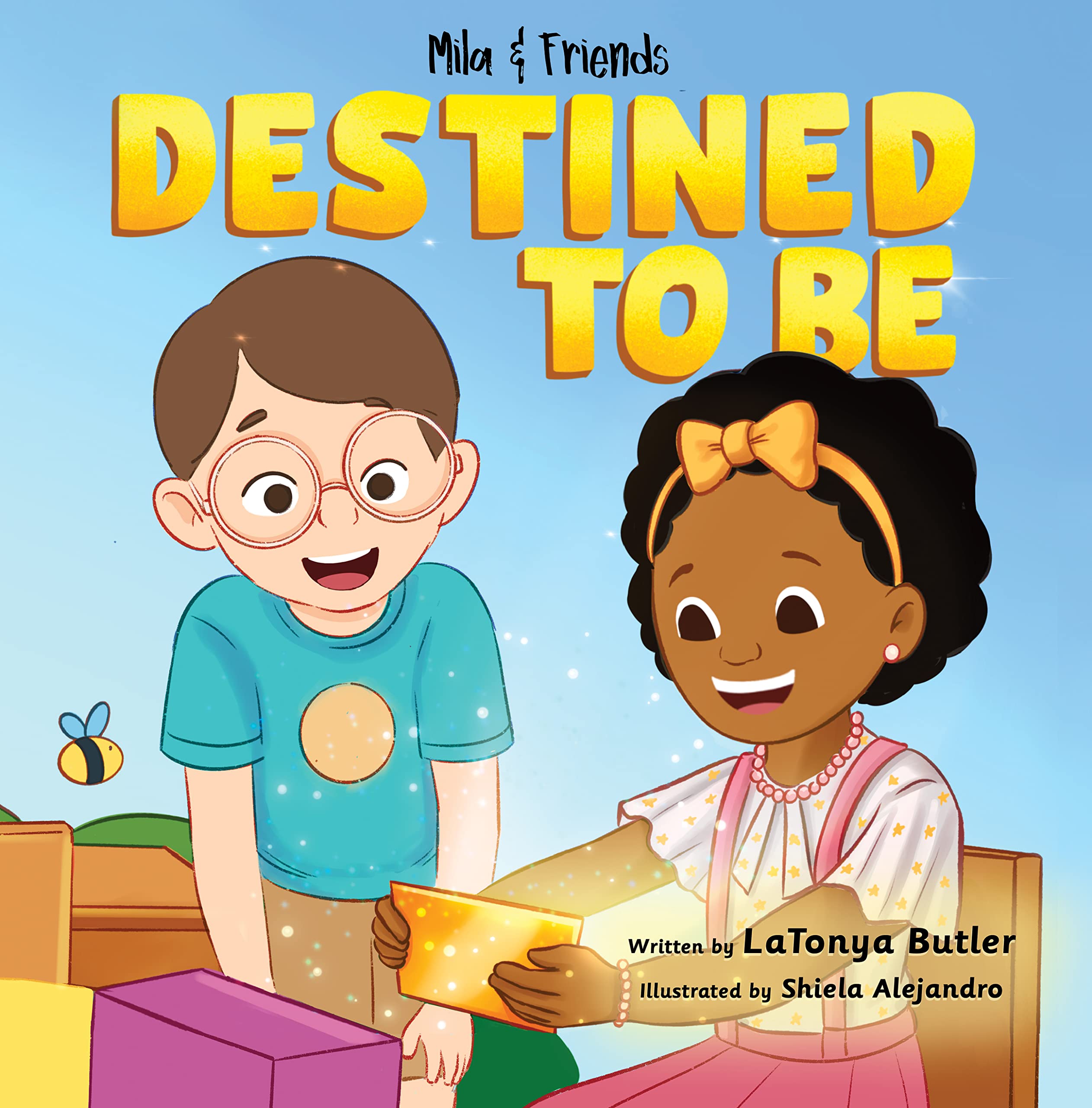 Mila & Friends: Destined to Be: An Encouragement Booster to Build Self ...